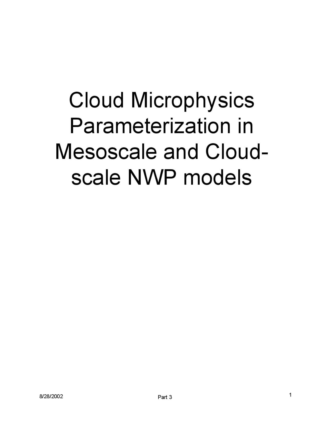 Cloud Microphysics Parameterization In Mesoscale And Cloud Scale Cr