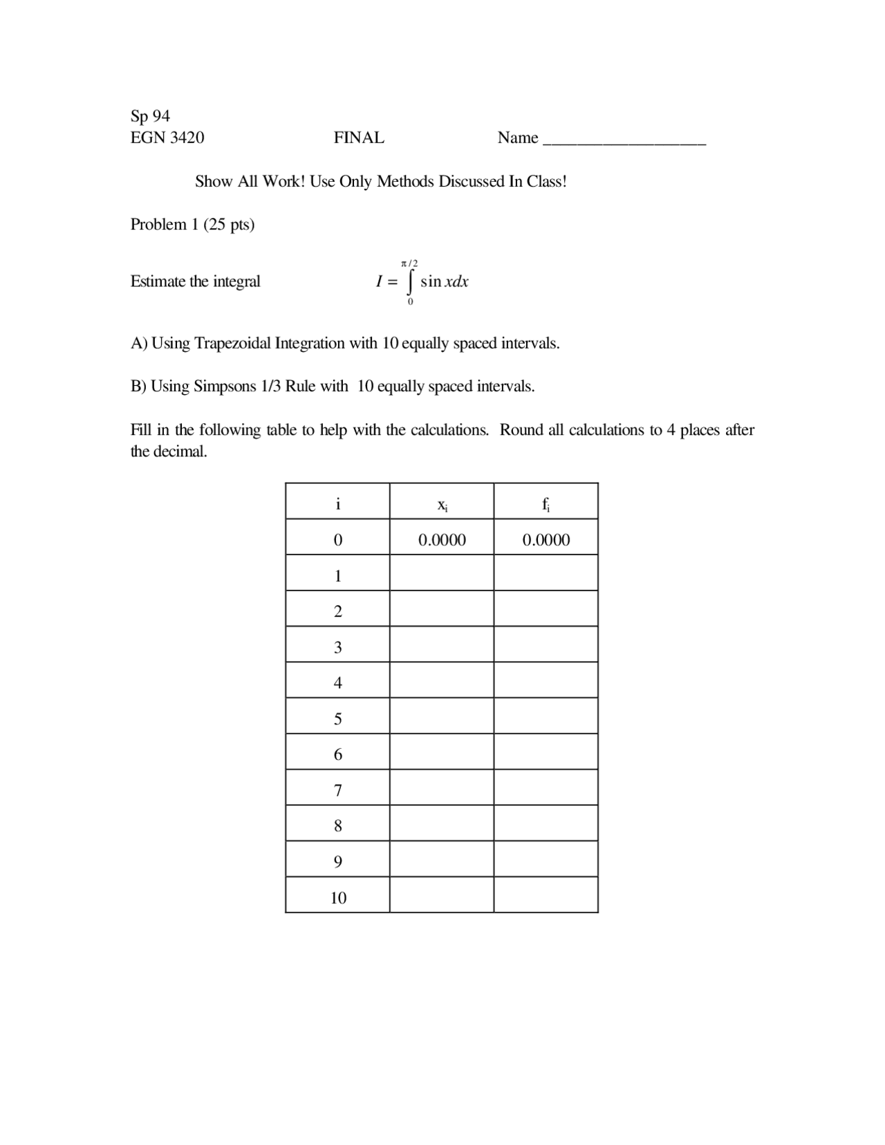 Final Exam Question On Engineering Analysis Egn 3420 Exams Engineering Docsity
