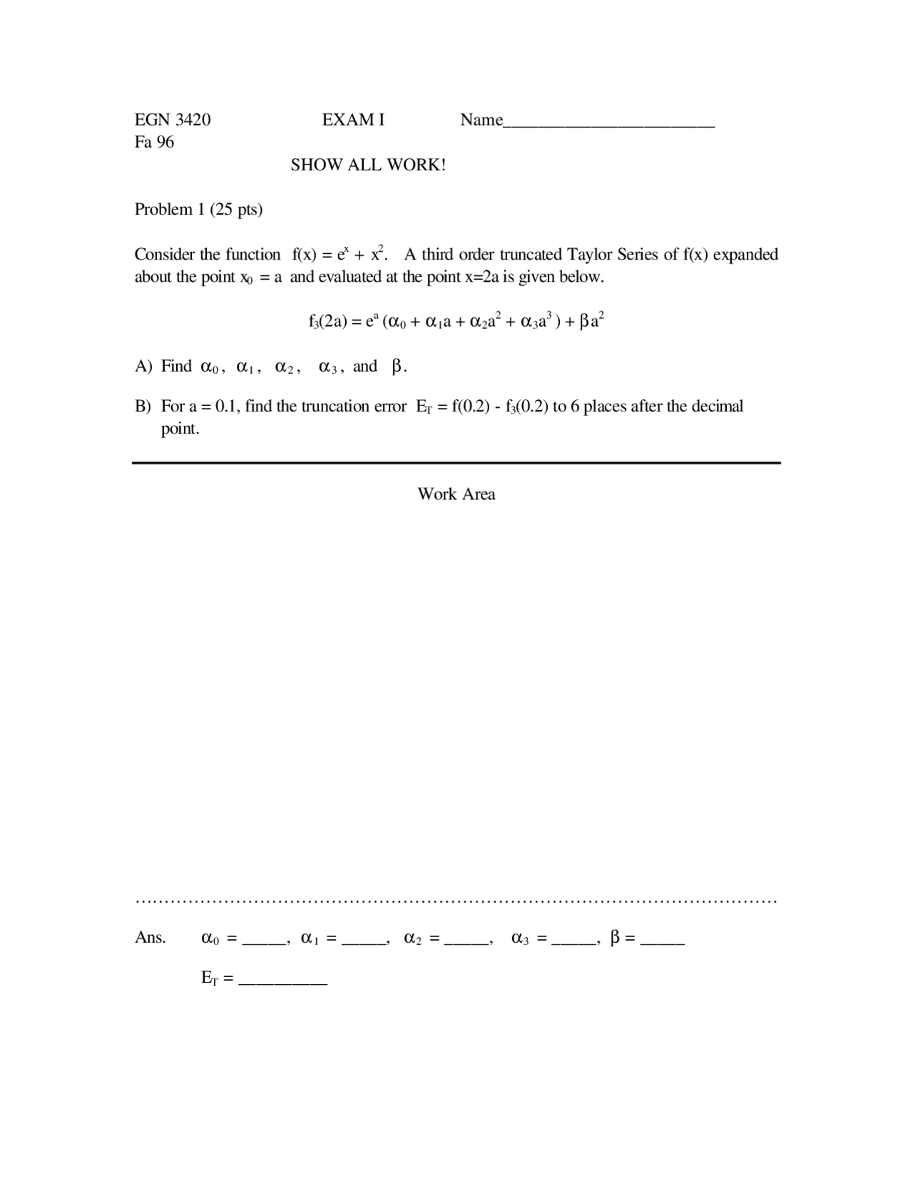 Exam 1 Solved 4 Problems Of Engineering Analysis Fall 1996 Egn 3420 Docsity