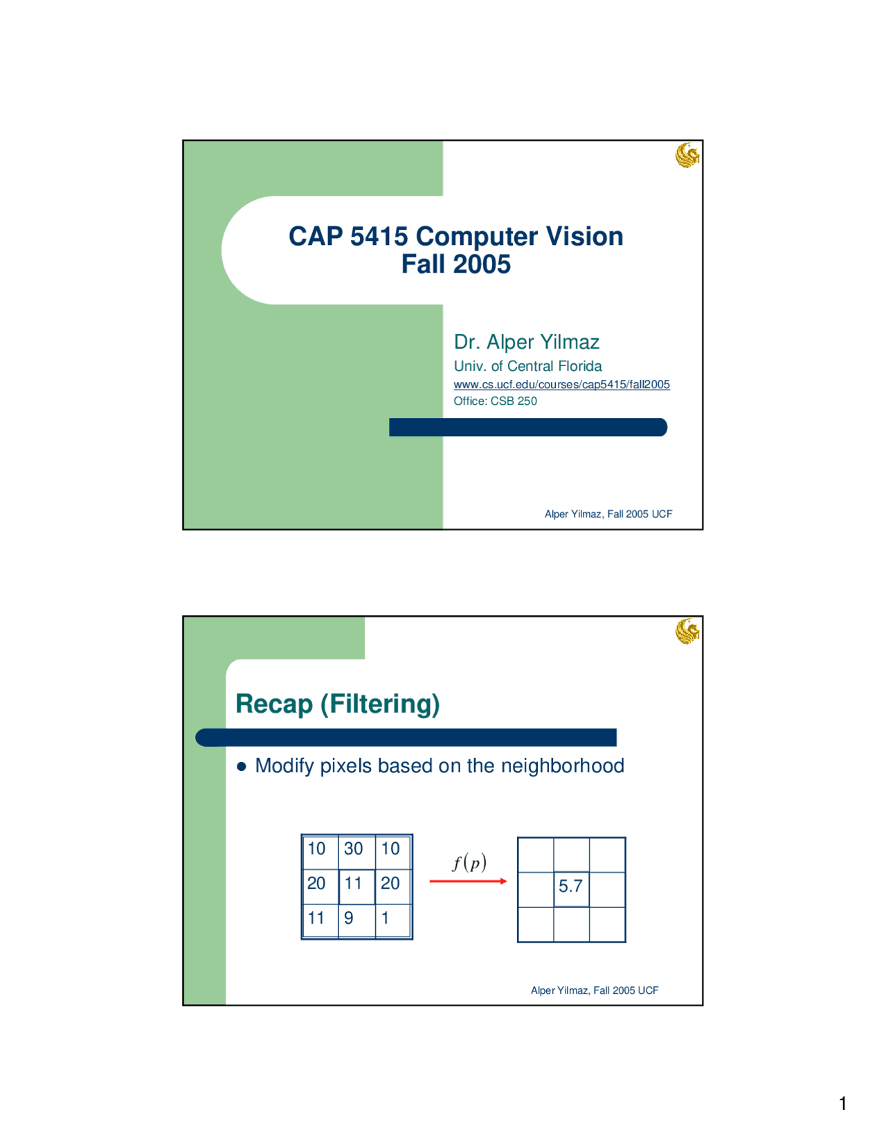 Linear Filtering With Examples In Computer Vision Cap 5415 Docsity