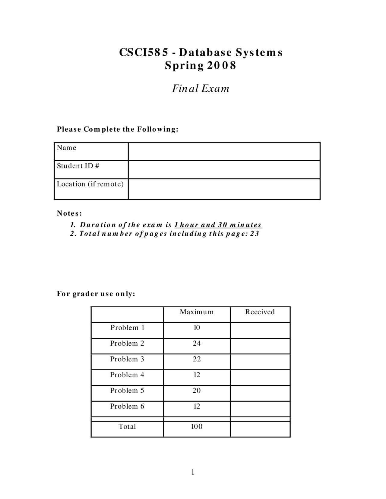Past Final Exam with Resolution - Database Systems | CSCI 585 - Docsity Past Final Exam with Resolution - Database Systems | CSCI 585 - Docsity