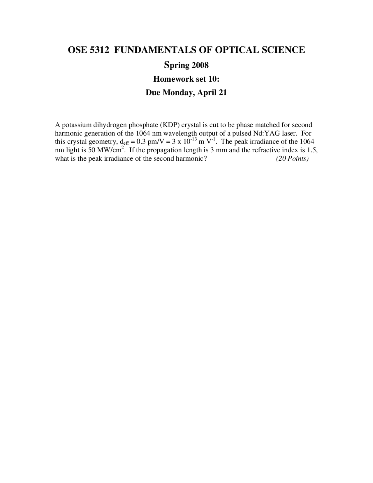Problem On Fundamentals Of Optical Science Homework 10 Ose 5312