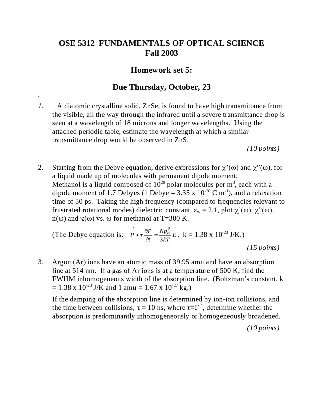 4 Questions On Fundamentals Of Optical Science Homework 5 Ose 5312