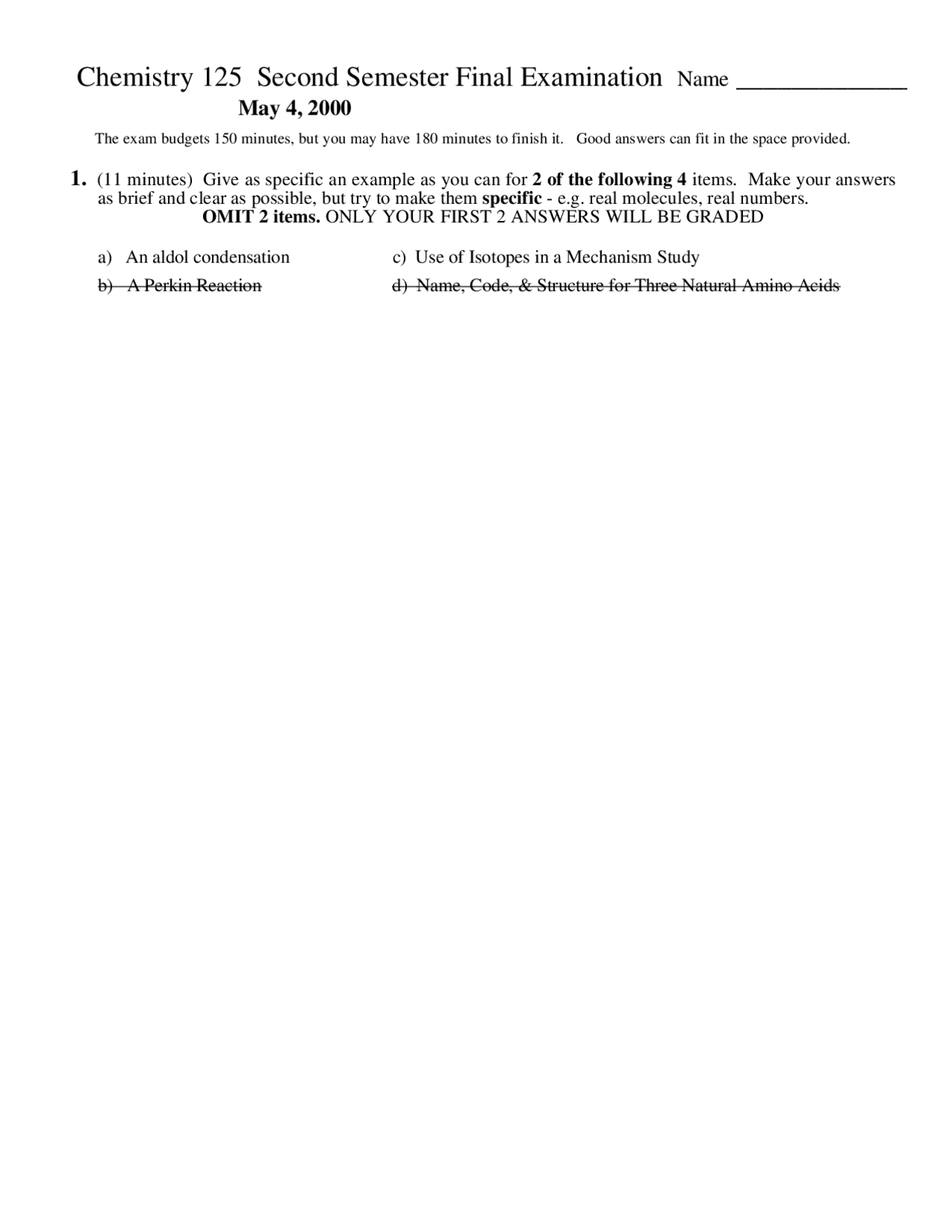 Second Semester Final Examination for Chemistry 125: Organic Chemistry ...