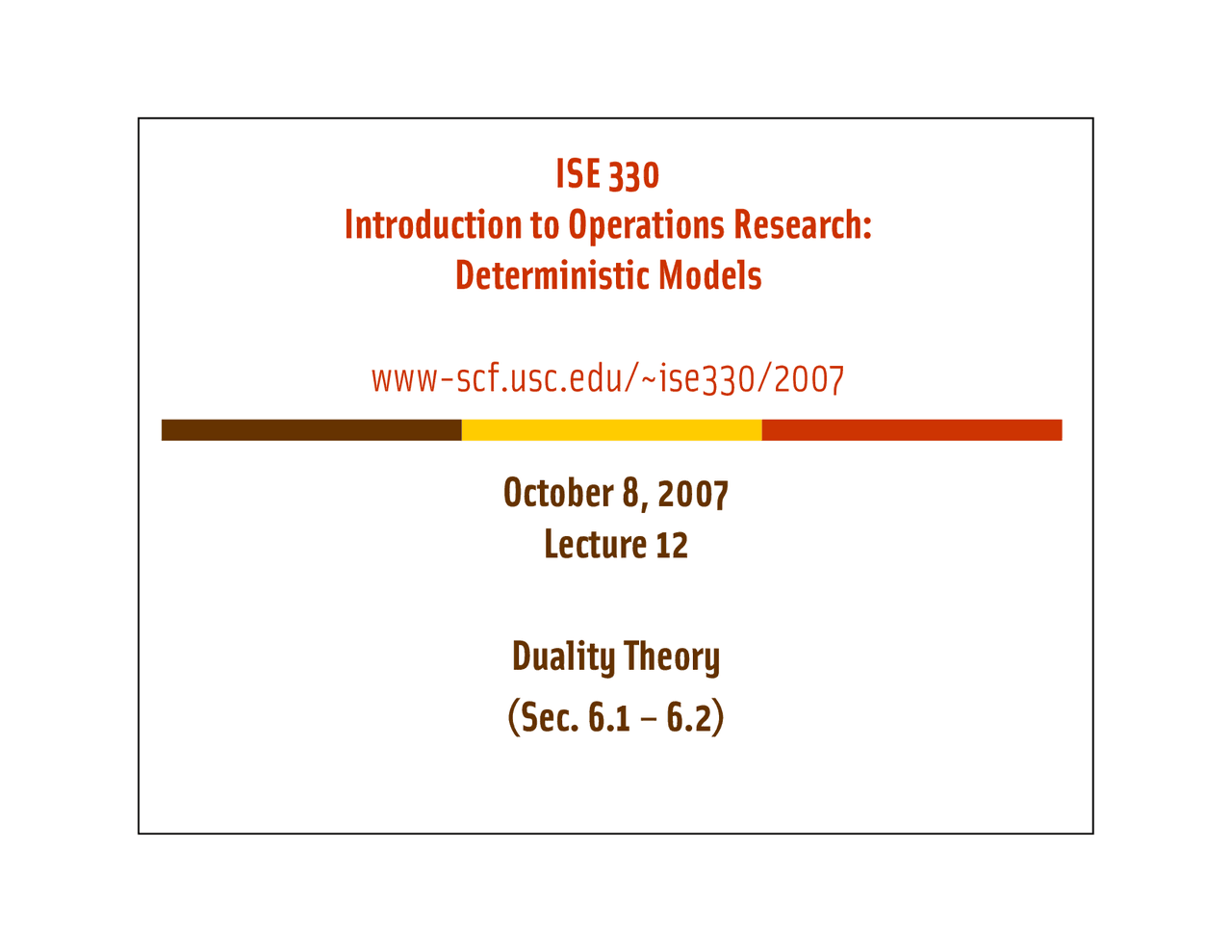 Lecture Slides On Duality Theory Operations Research Ise 330 Docsity