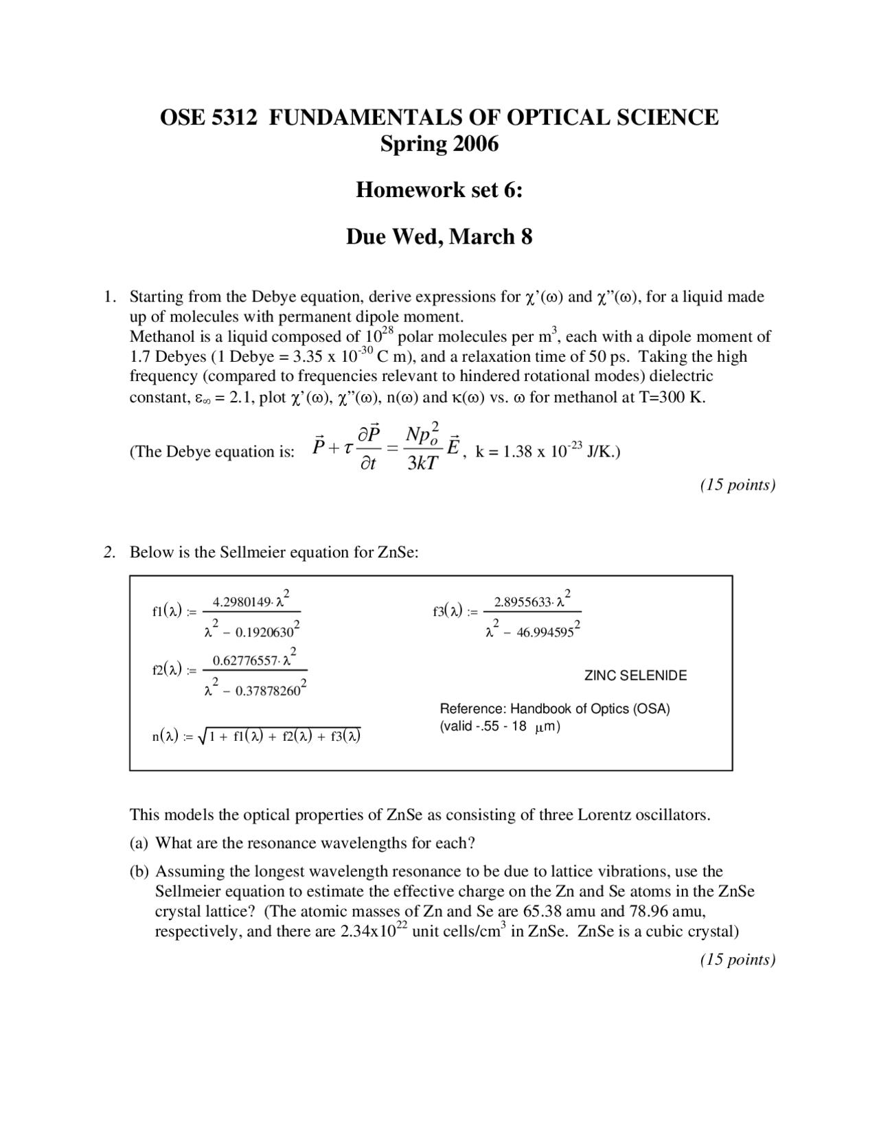 Fundamentals Of Optical Science Homework Set 6 Ose 5312 Docsity
