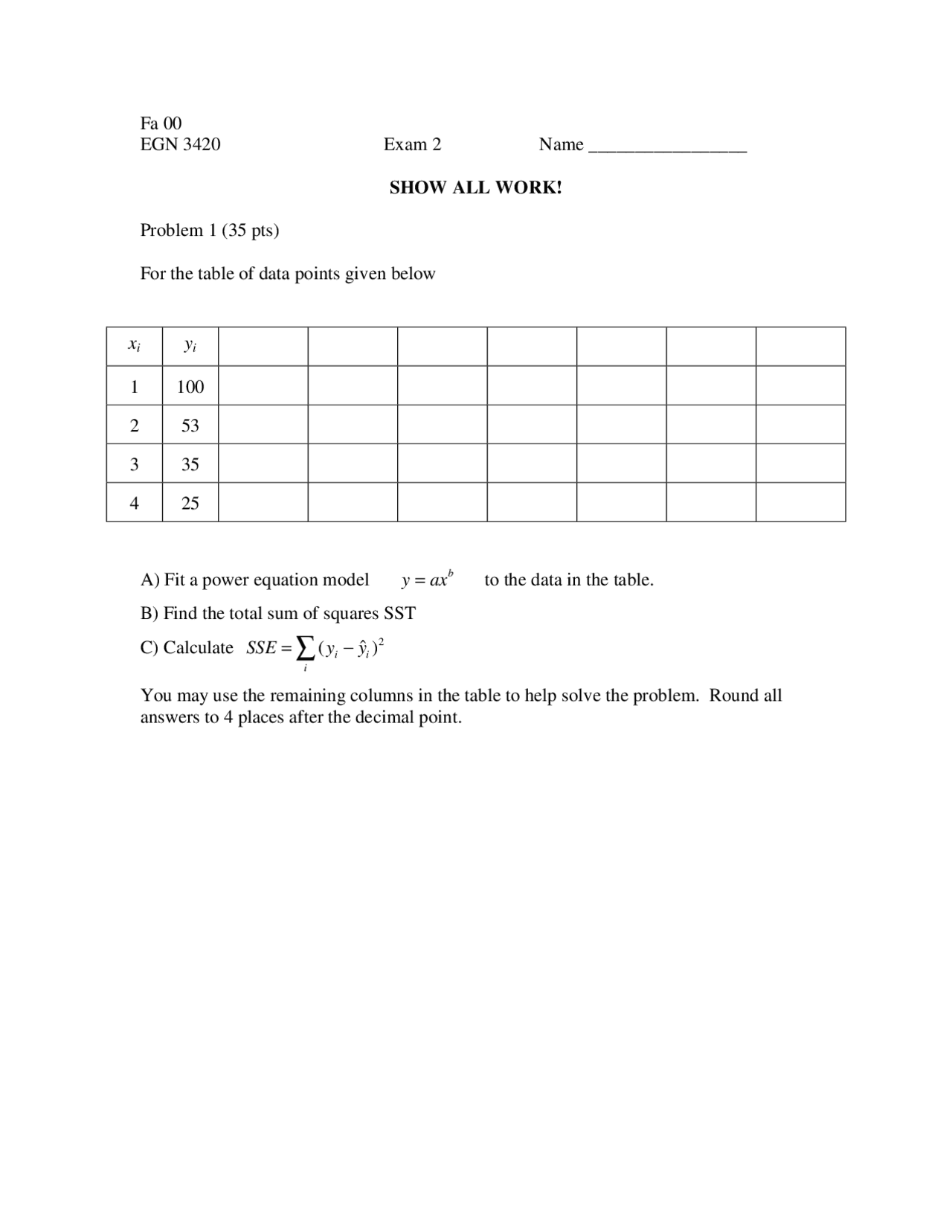 Examination 2 Fall 2000 Engineering Analysis Egn 3420 Docsity