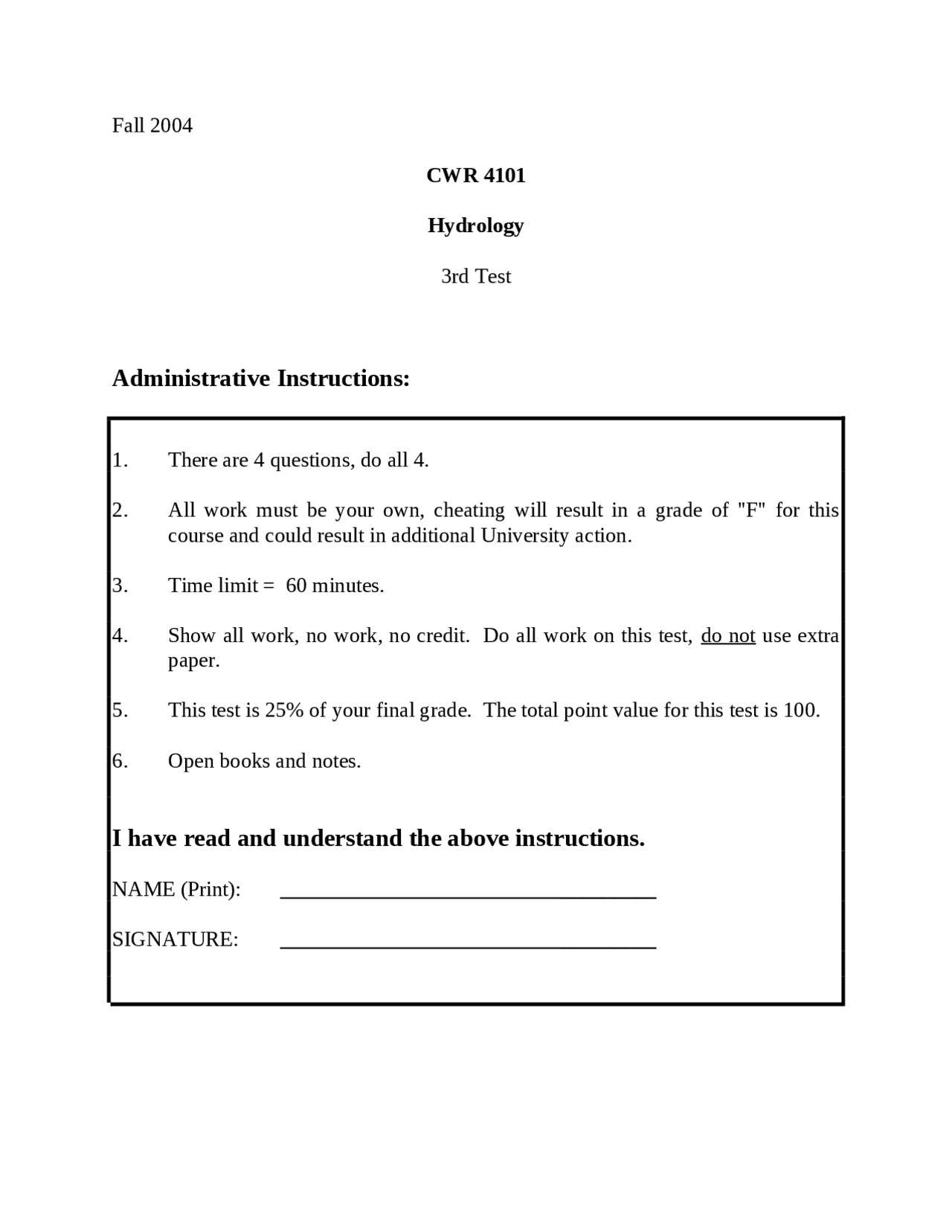 5 Questions On Hydrology Exam 3 Fall 2004 Cwr 4101 Docsity