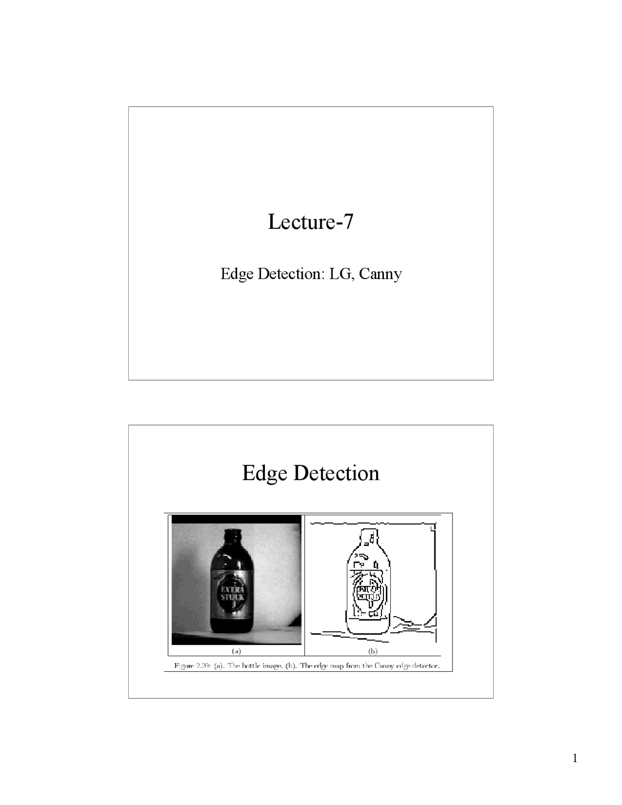 Edge Detection Computer Vision Systems Lecture Slides Cap 6411