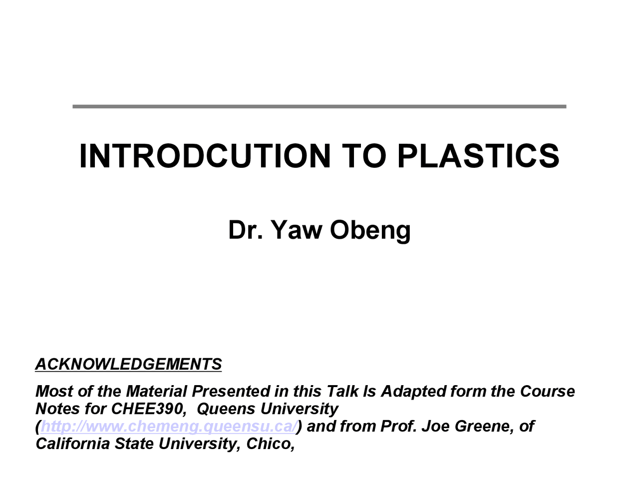 Introduction To Plastics Lecture Slides Egn 3365 Docsity