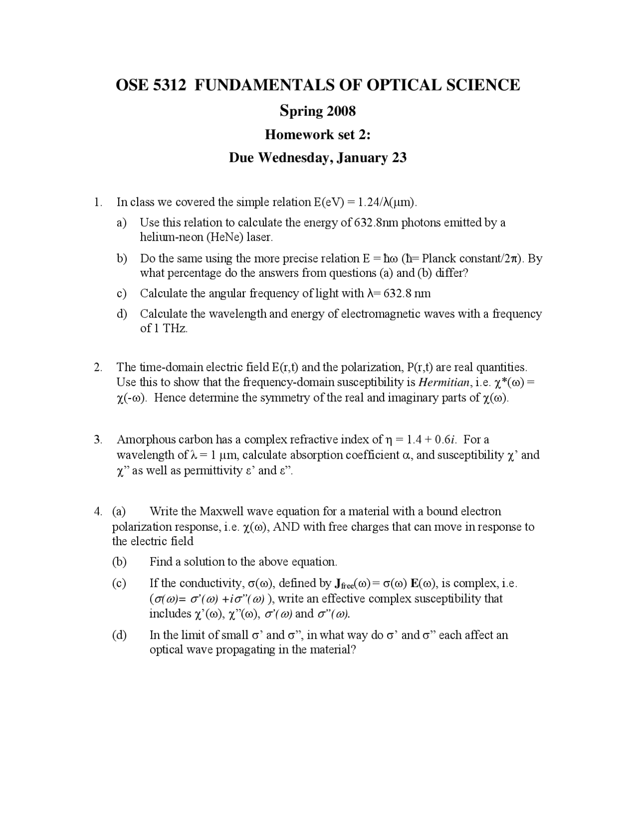 Homework 2 Fundamentals Of Optical Science Ose 5312 Docsity