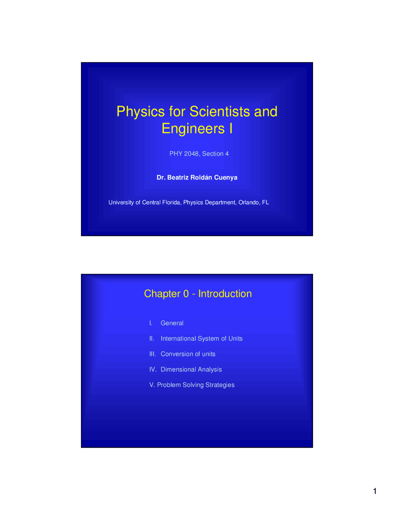 International System of Units Conversion of Units Dimensional Analysis | PHY 2048 - Docsity