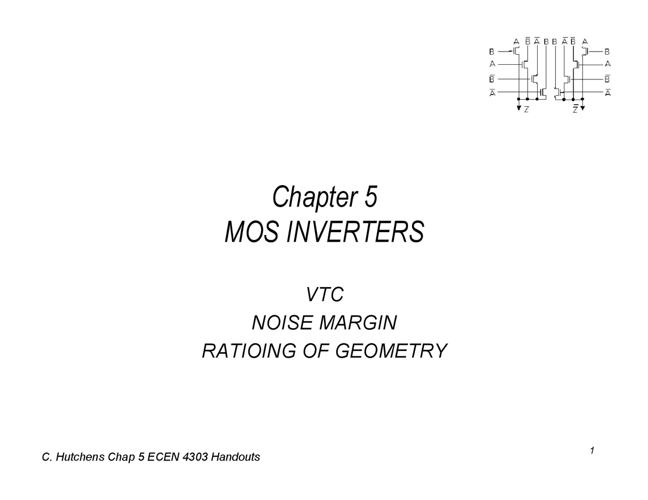 Mos Inverters Vtc Noise Margin Rationing Of Geometry Ecen 4303 Docsity