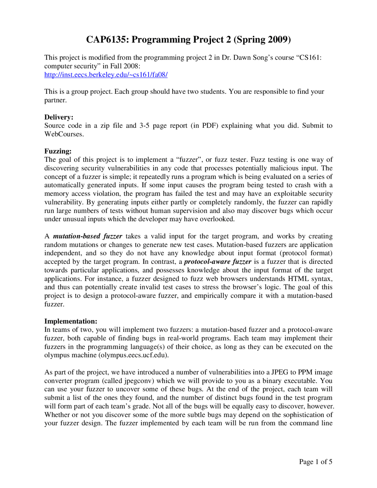 A Mutation Based Fuzzer Malware And Software Vulnerability Analysis