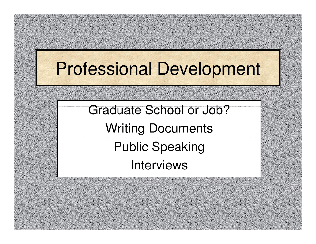 Lecture Slides On Professional Development Geol 385 Docsity