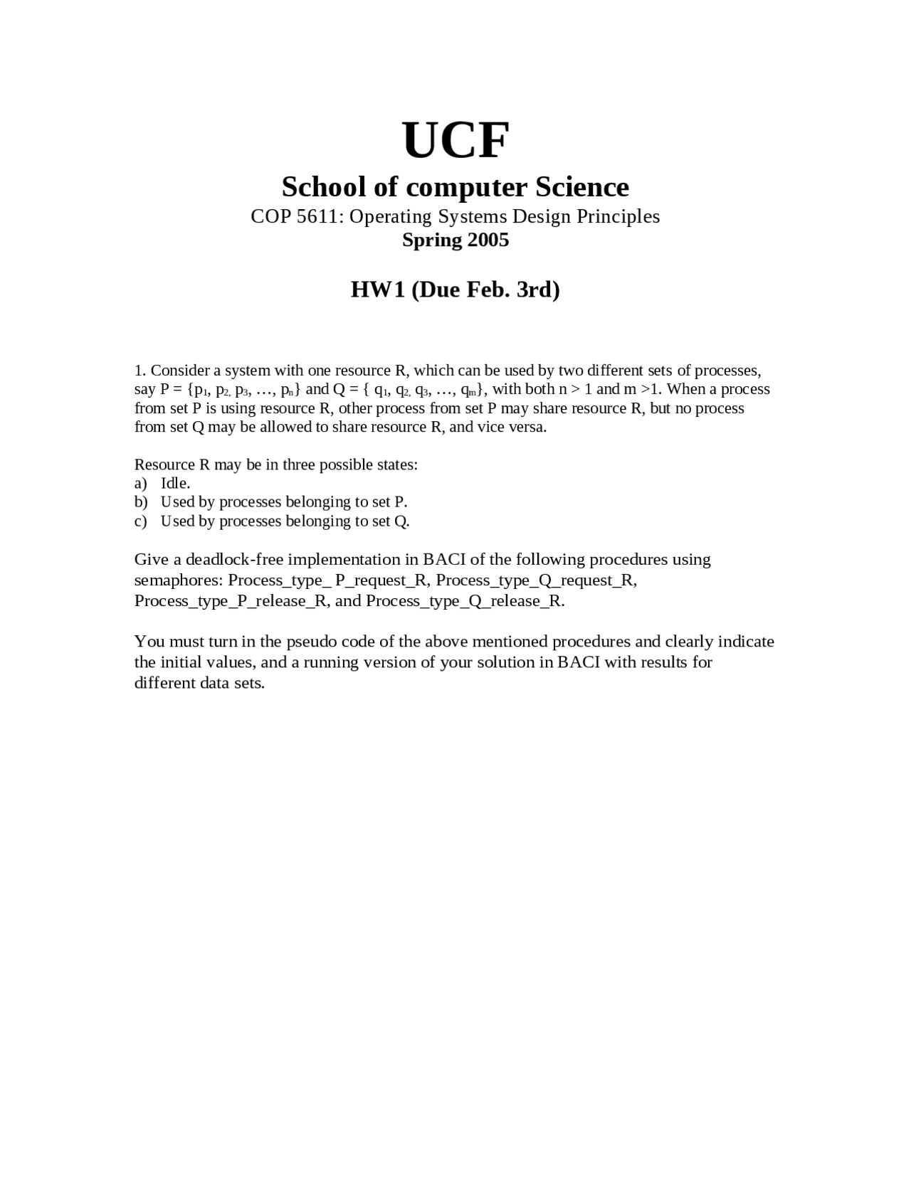 Homework 1 Operating Systems Design Principles Fall 2005 Cop 5611