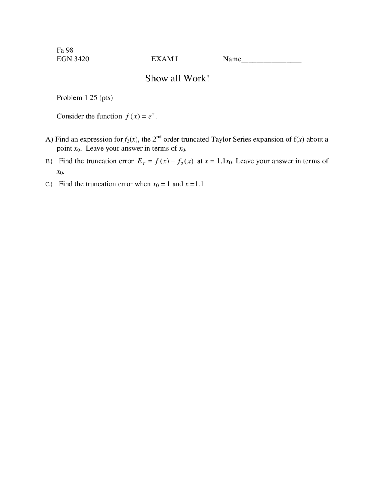 Practice Exam 1 Engineering Analysis Fall 1998 Egn 3420 Docsity