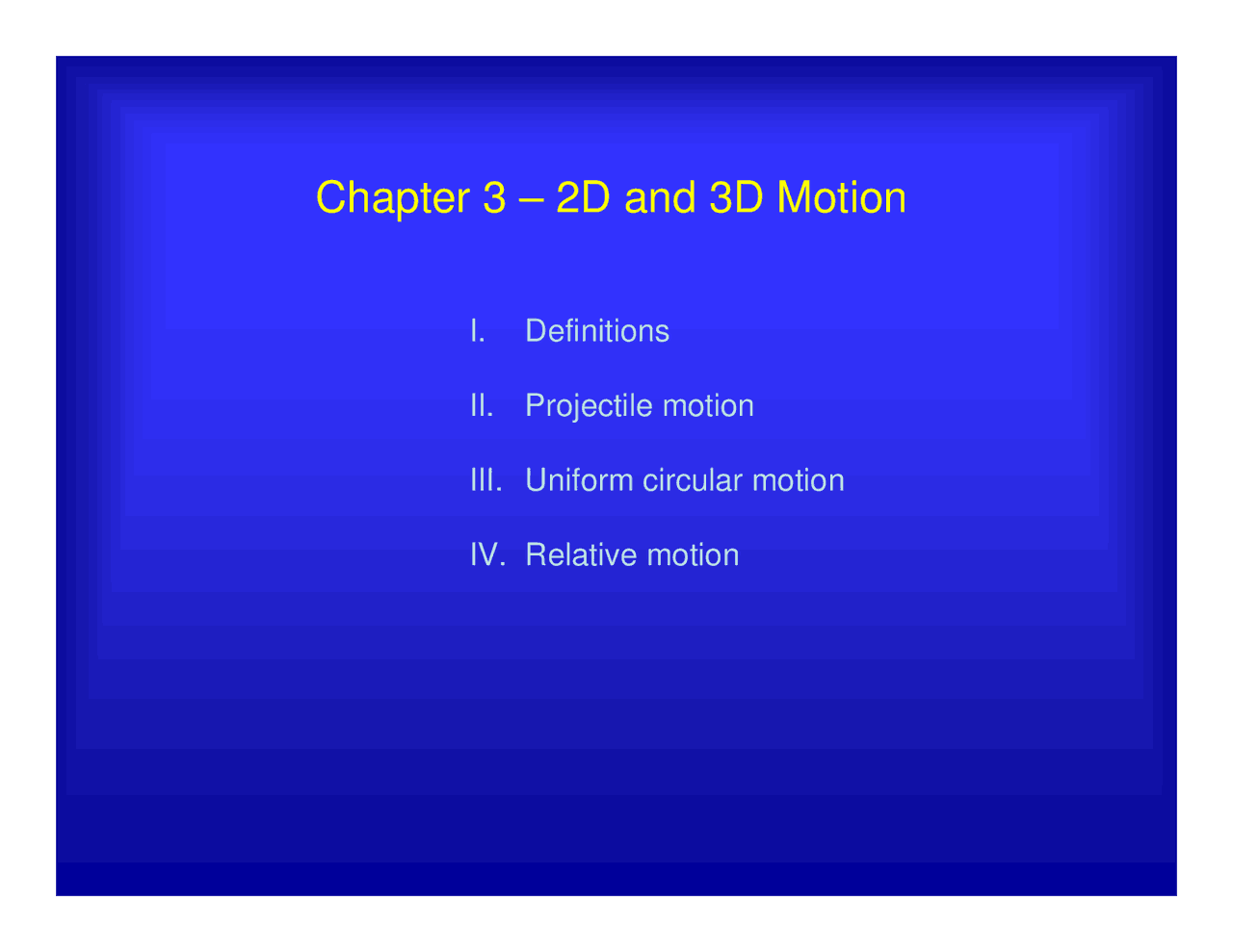 Projectile Motion Uniform Circular Motion Lecture Slides Phy 2048
