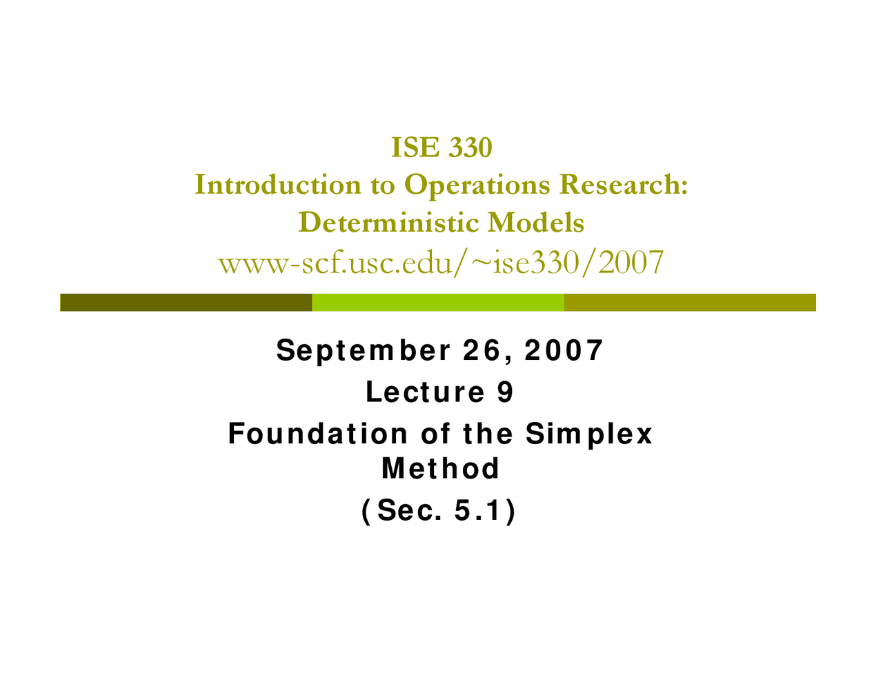 Lecture Slides On Foundation Of The Simplex Ise 330 Docsity