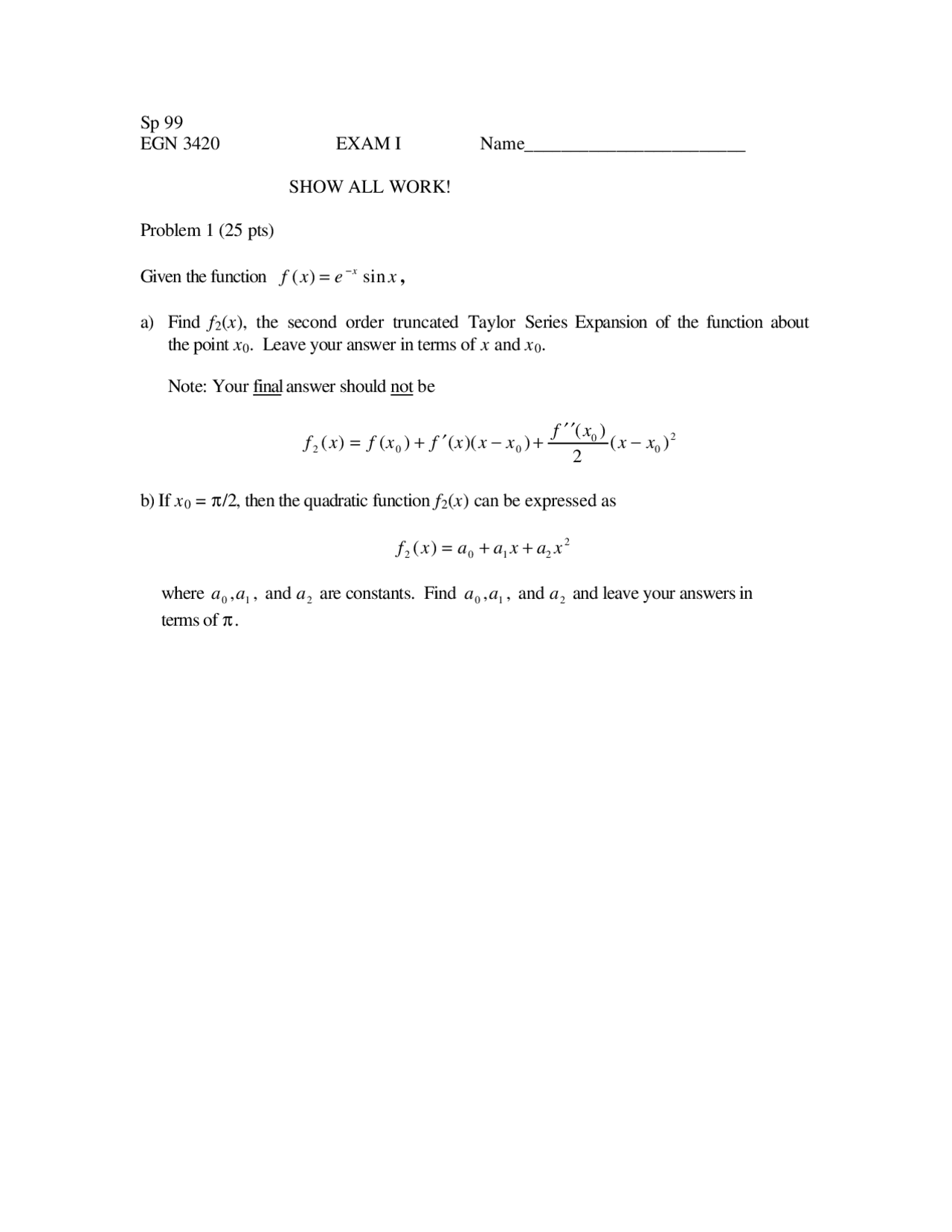 Fall 1999 4 Problems Of Engineering Analysis Exam 1 Egn 3420