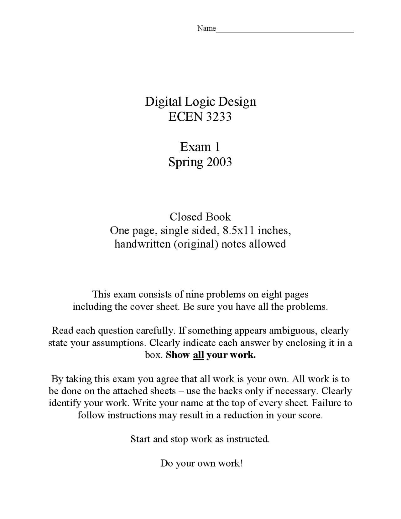 Exam 1 Questions For Digital Logic Design Spring 2003 Ecen 3233