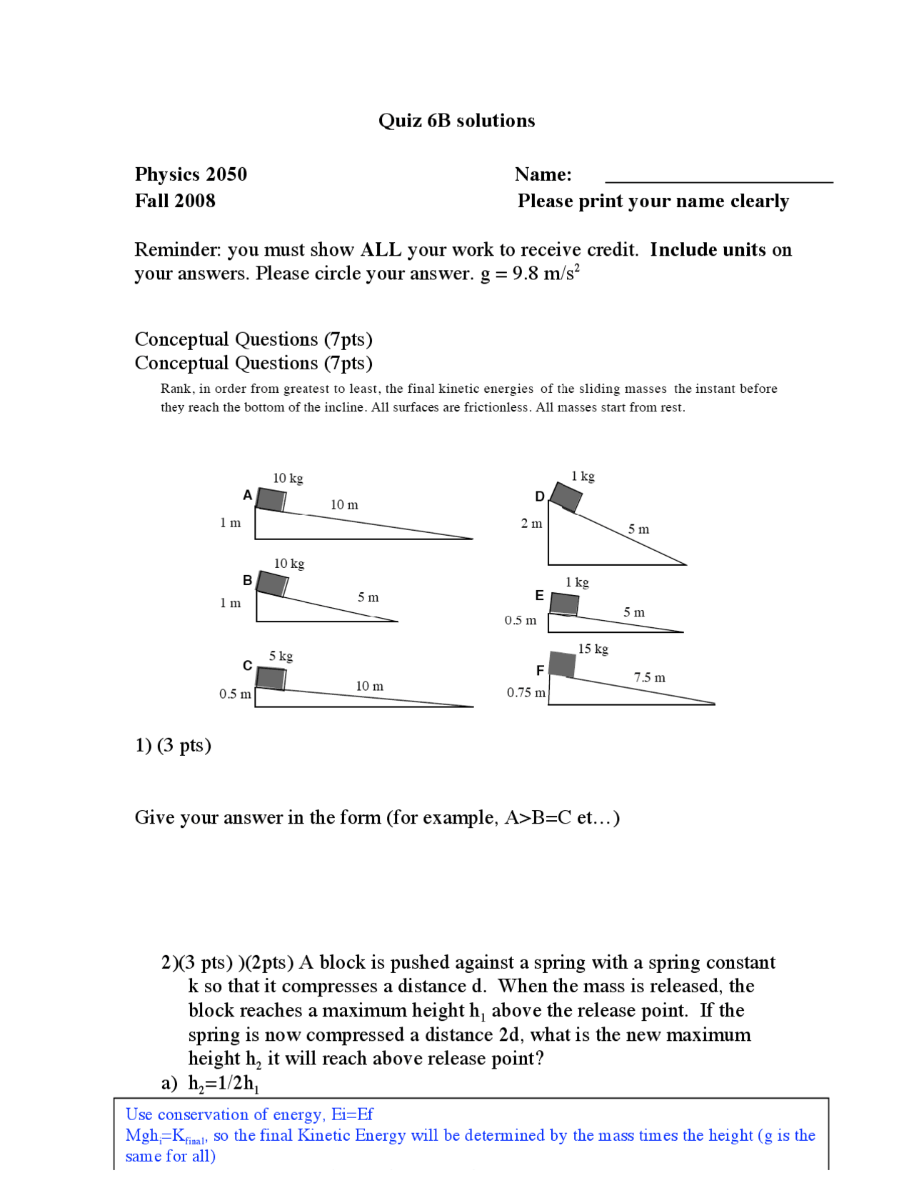 Quiz 6b Solutions For University Physics I Phys 2050 Docsity