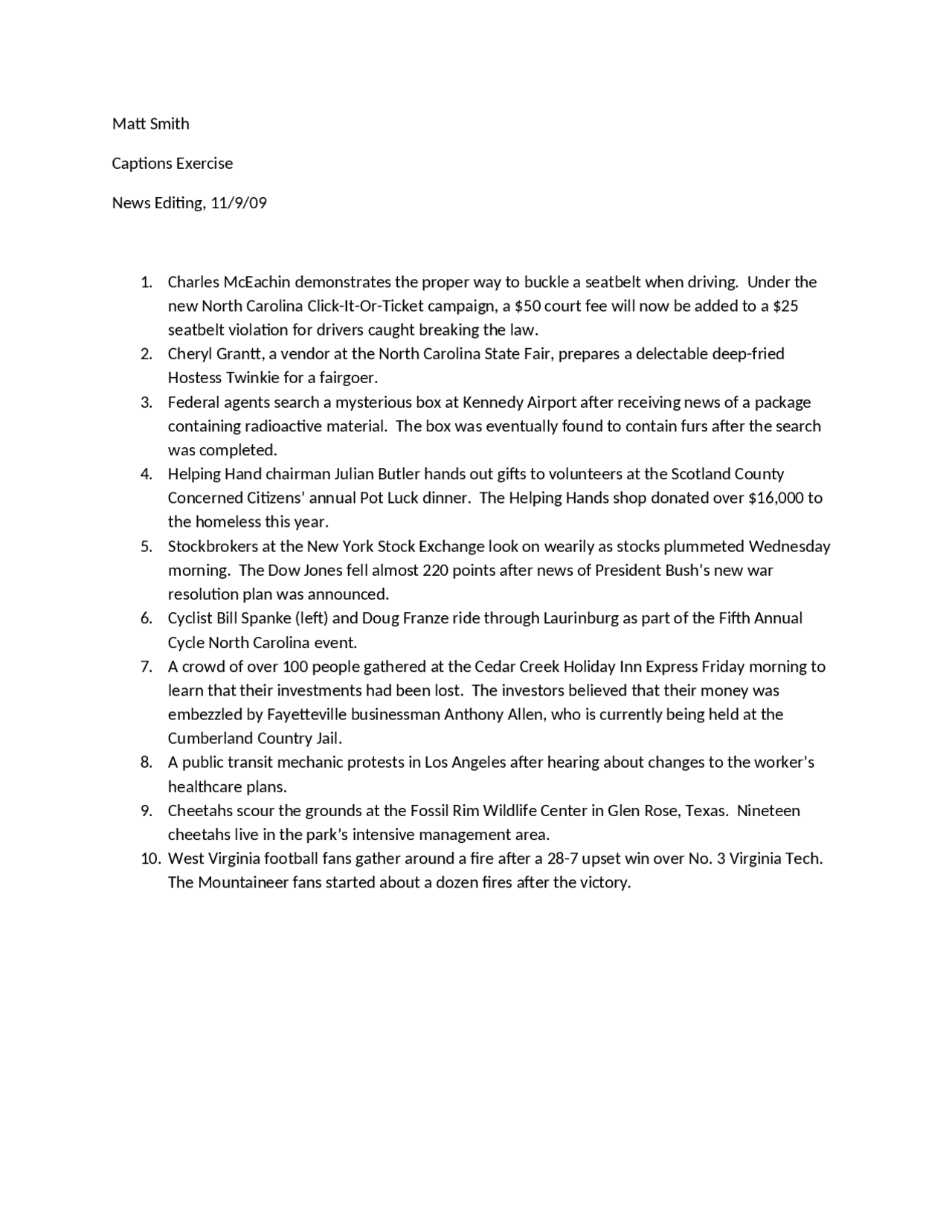 Captions Exercise for Assignment 1 - News Editing | JRN 3060 - Docsity