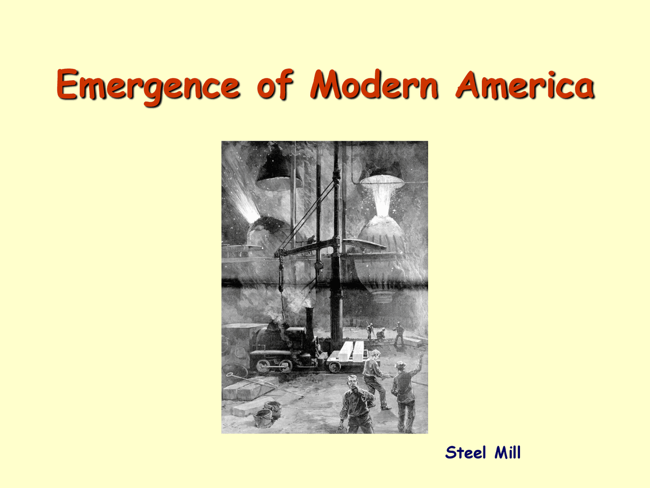 Emergence of Modern America - Slides | HIST 104H - Docsity