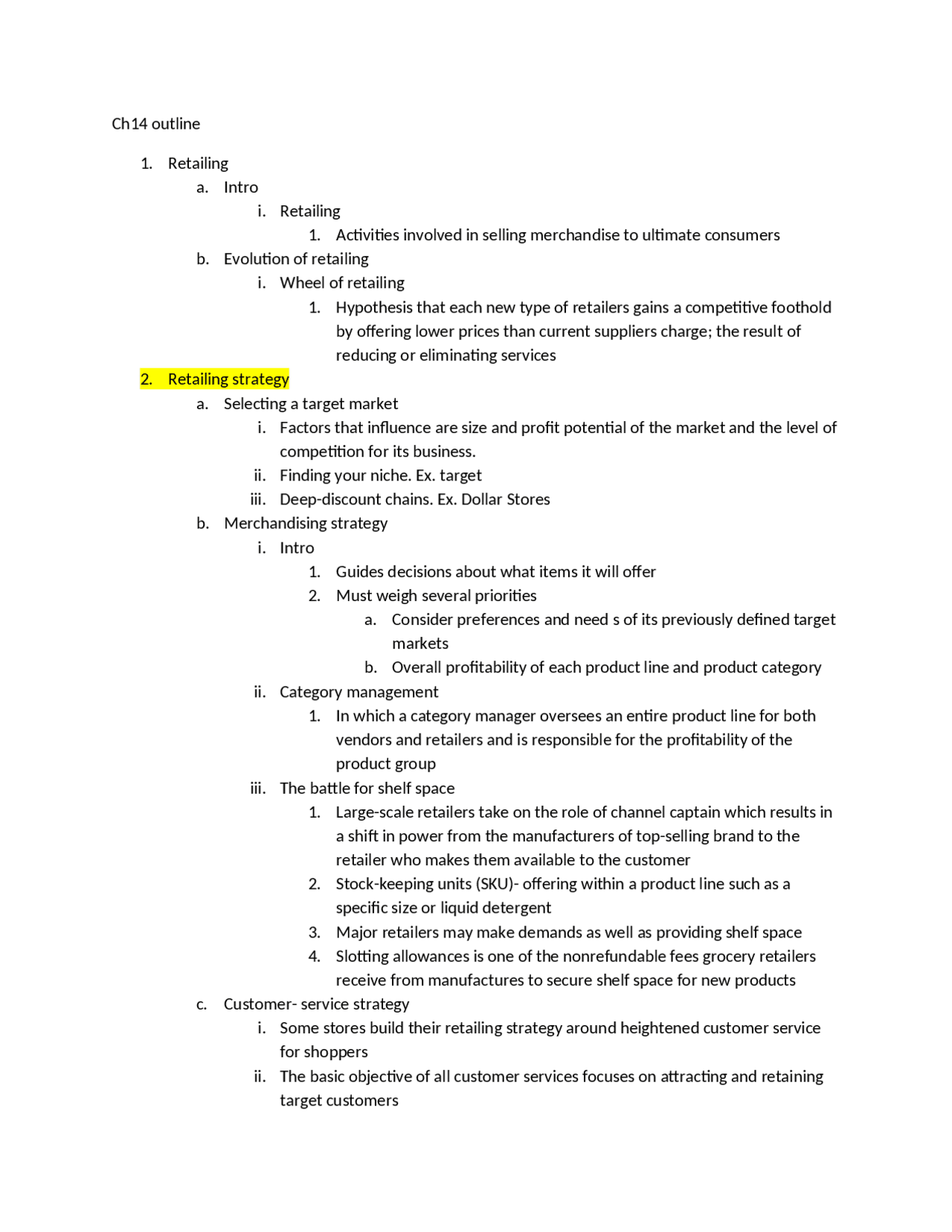 Retailing Strategy Principles Of Marketing Outline Mktg 300 Docsity