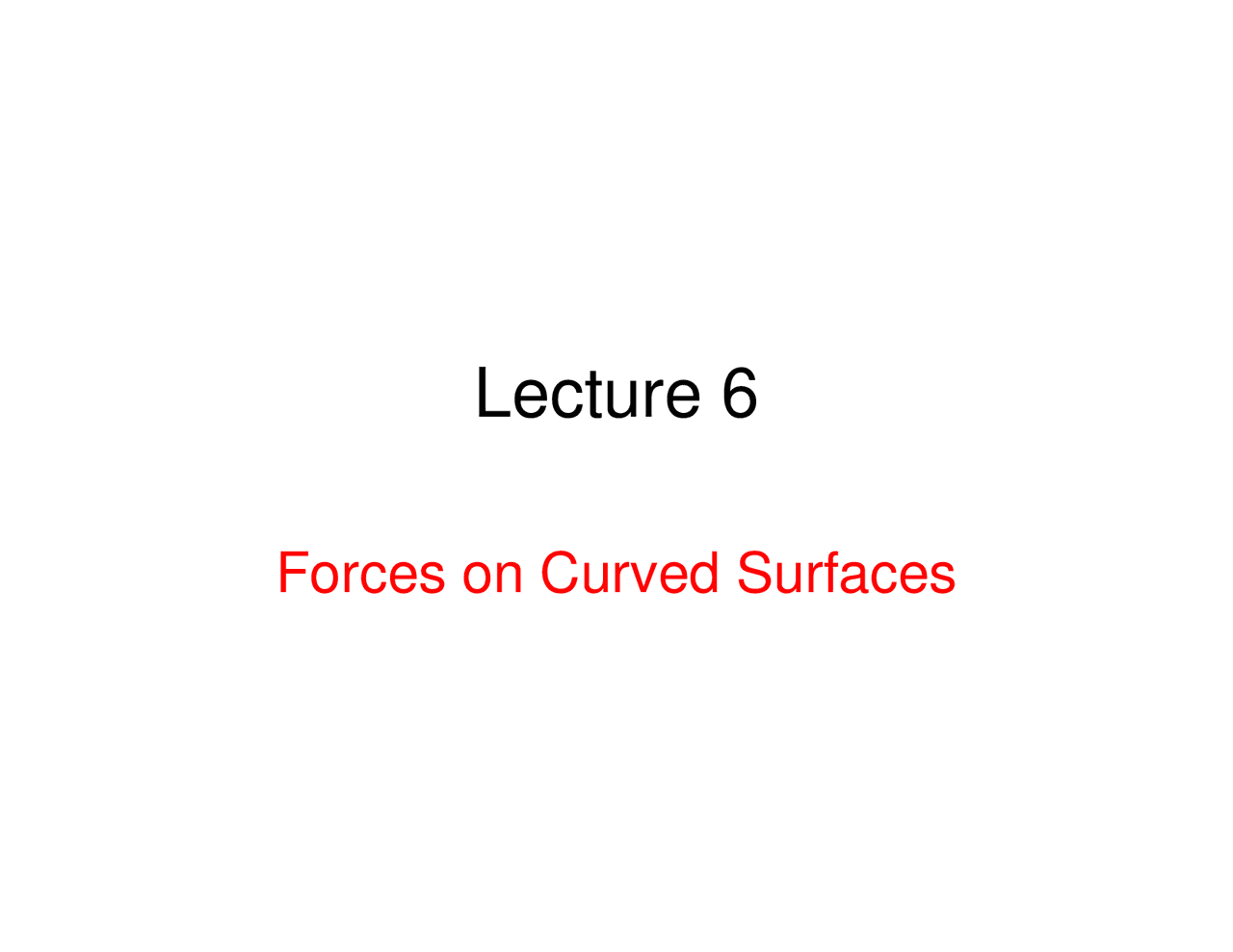 Forces On Curved Surfaces Lecture Slides Ce 321 Docsity