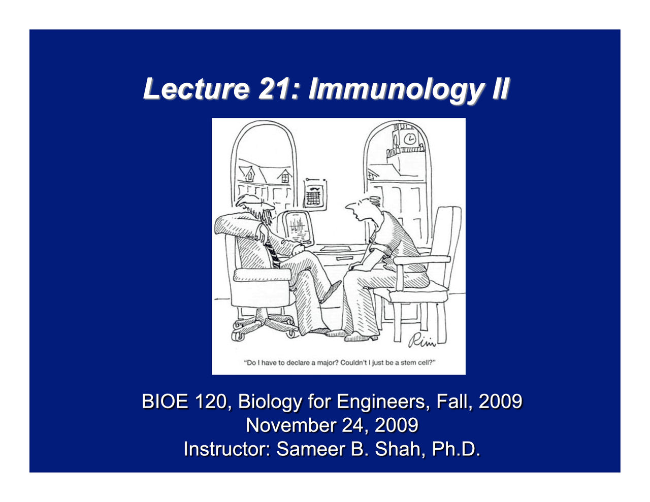 Immunology Ii Biology For Engineers Lecture Slides Bioe 120 Docsity