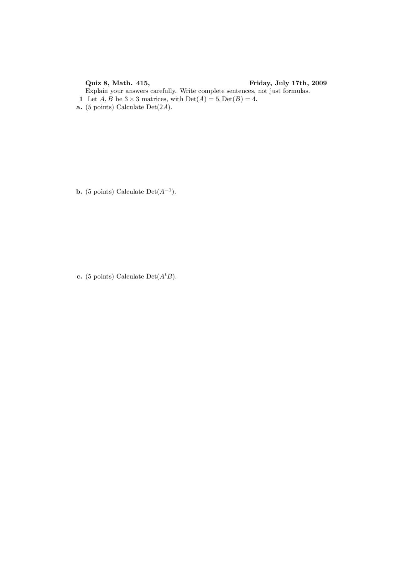 Calculate Determinant Of Matrix 6 Questions Applied Linear Algebra