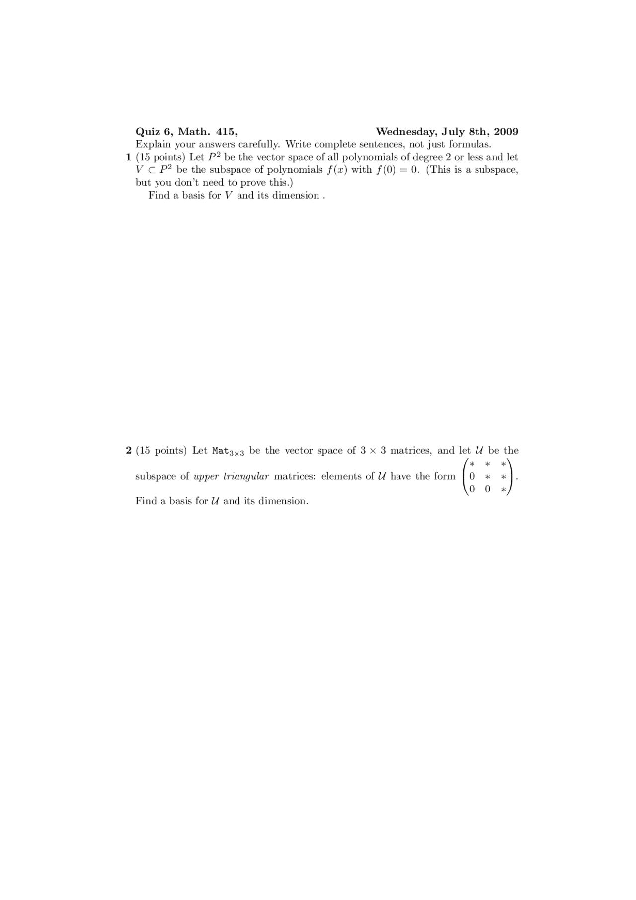 Math Quiz 6 Solutions: Subspaces, Basis, and Projections - Prof. Maarten J. Bergvelt | Quizzes ...