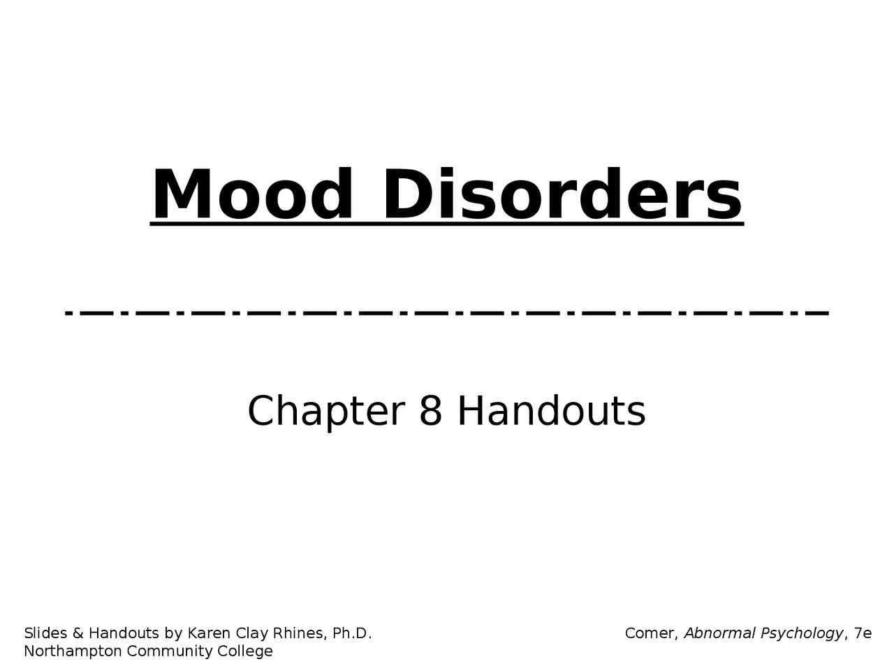 Mood Disorders Abnormal Psychology Lecture Slides Psyc 3150 Docsity