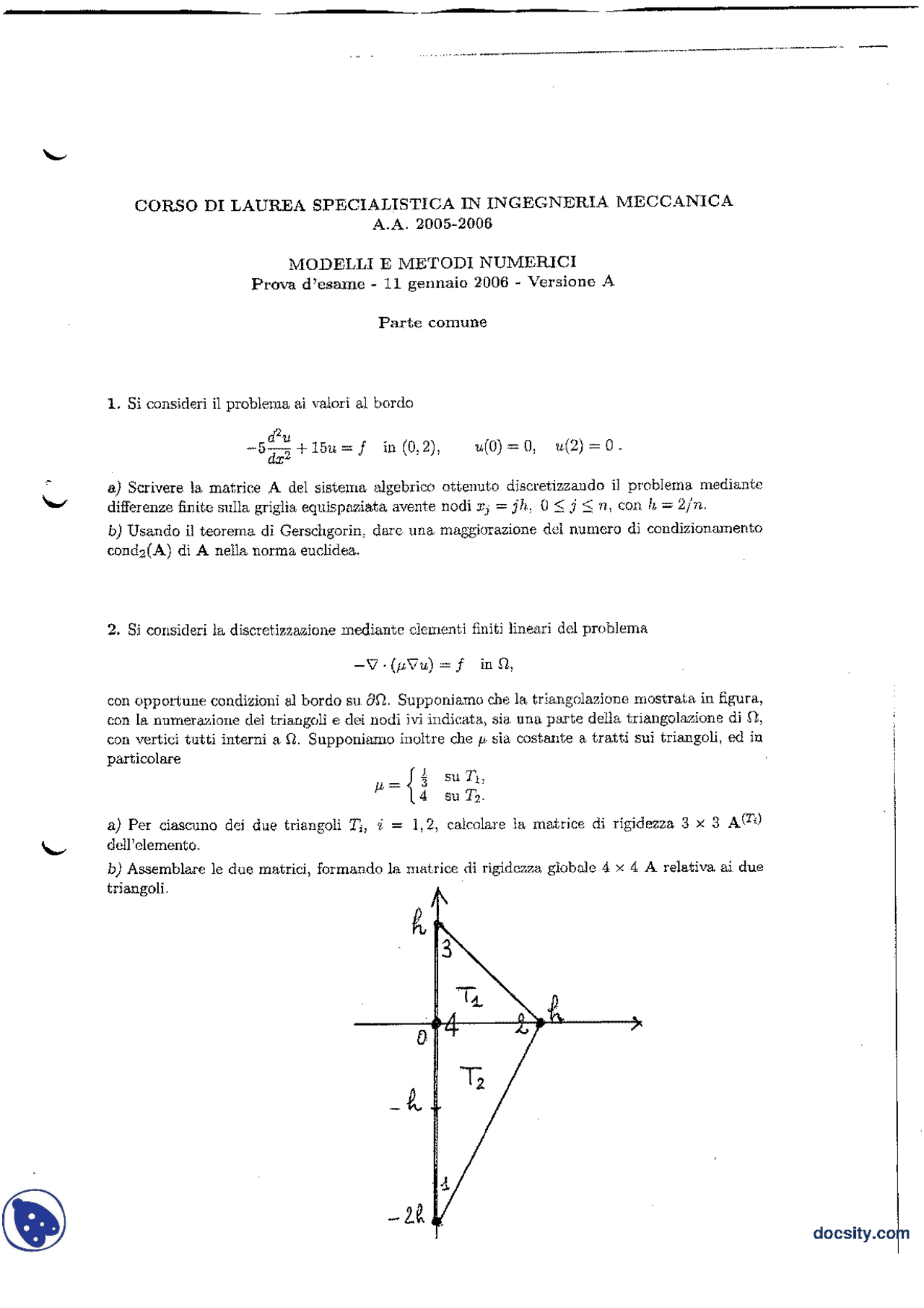 Modelli E Metodi Numerici Esame Risolto 11 1 2005 Docsity