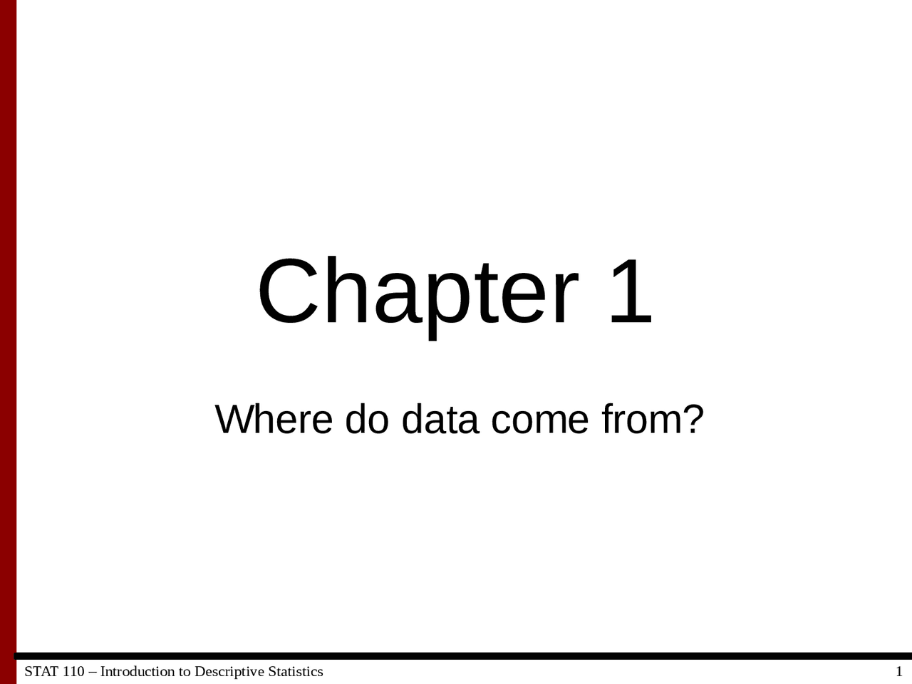 Introduction to Statistical Reasoning - Where Do Data Come From | STAT ...