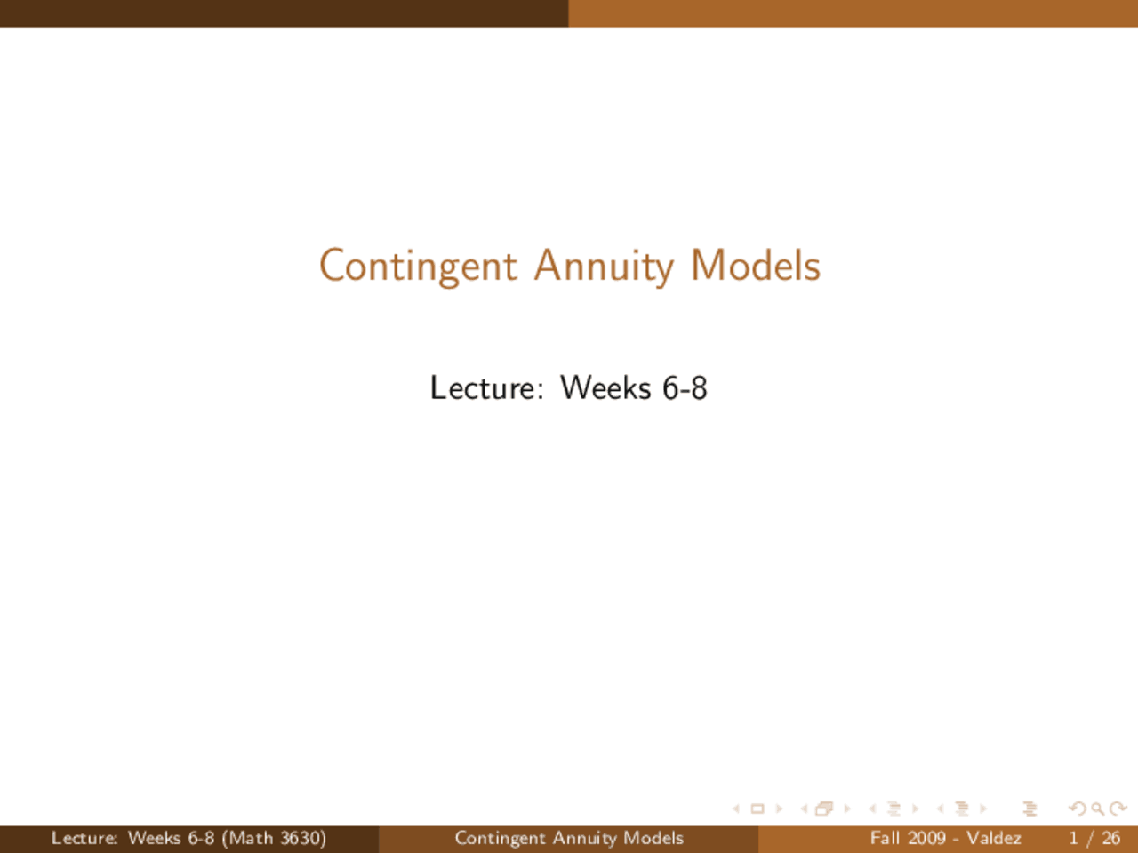 Contingent Annuity Models - Actuarial Mathematics I | MATH 3630 | Study ...