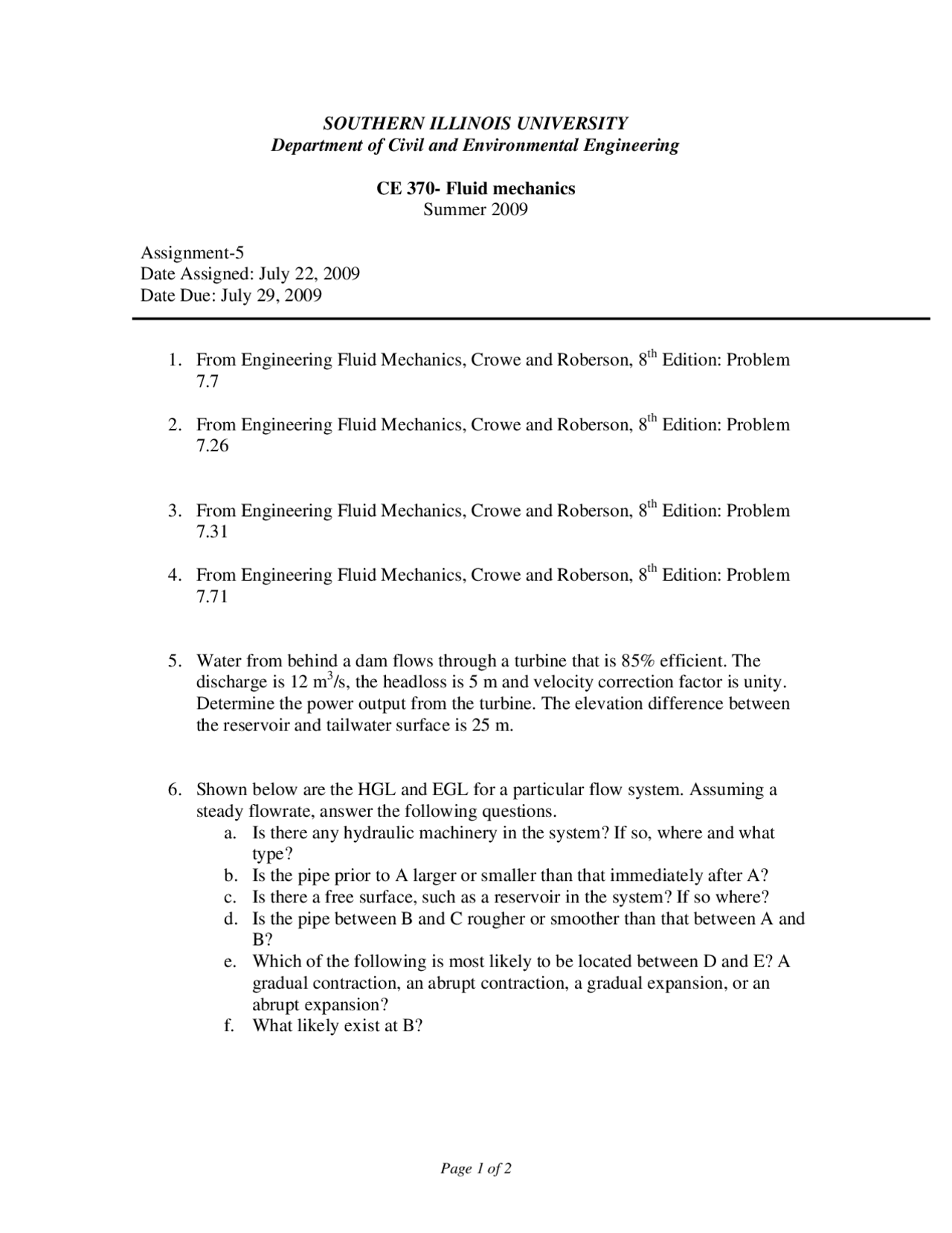CE 370 Fluid Mechanics Assignment - Summer 2009 | Assignments Fluid Mechanics | Docsity