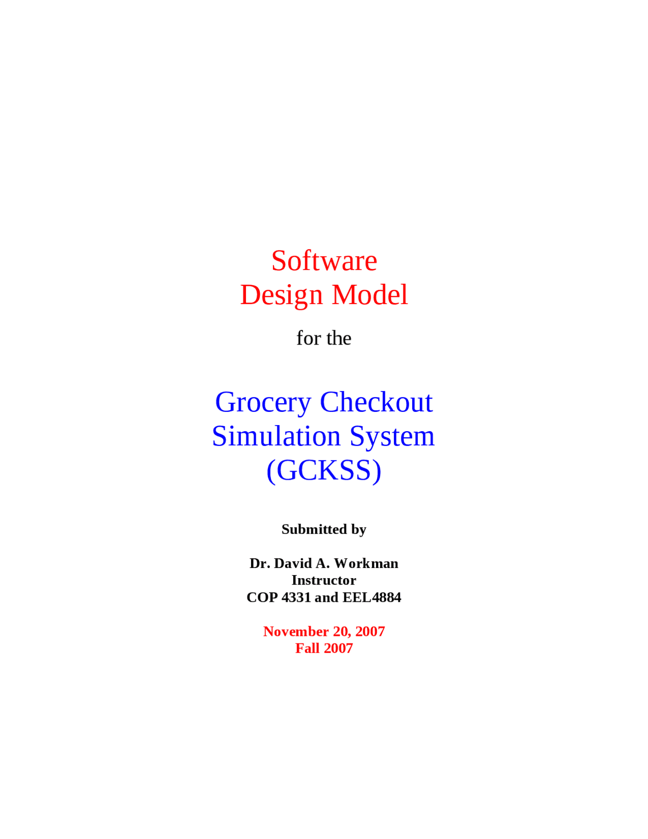 Software Design Model In The Simulation System Project Cop 4331