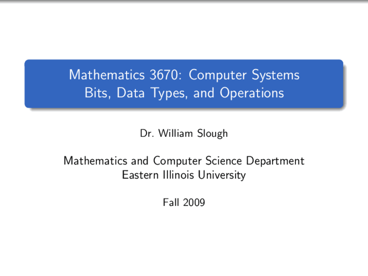 Principles Of Computer Systems Bits Data Types And Operations Mat
