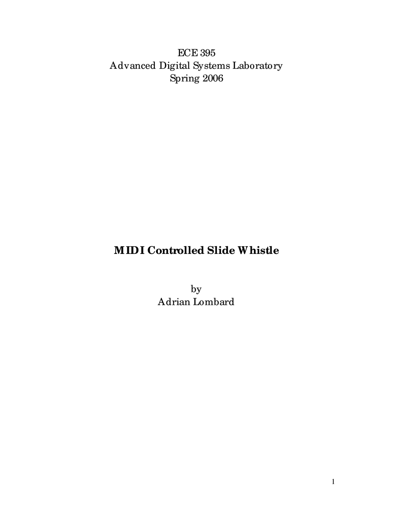 Midi Controlled Slide Whistle Project Report Ece 395 Docsity