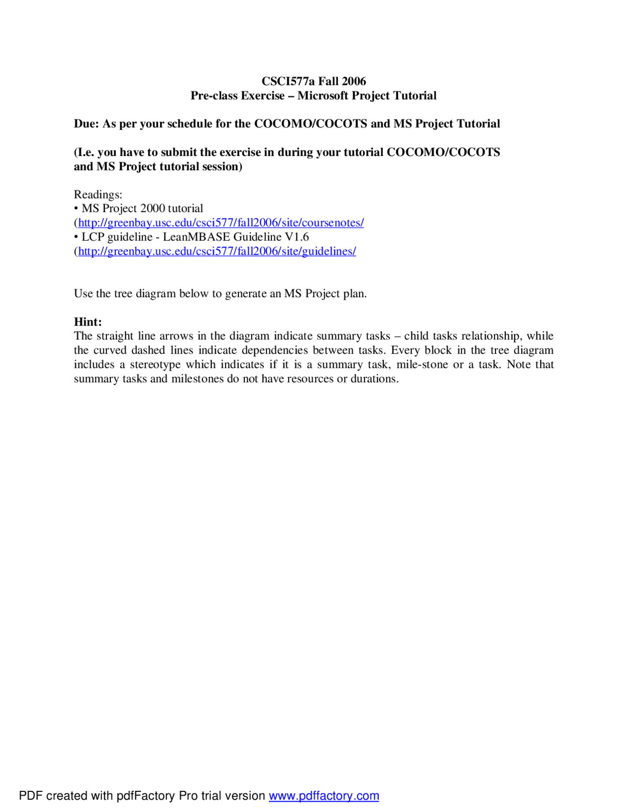 Pre-Class Exercise - Microsoft Project Tutorial - Software Engineering | CSCI 577A - Docsity
