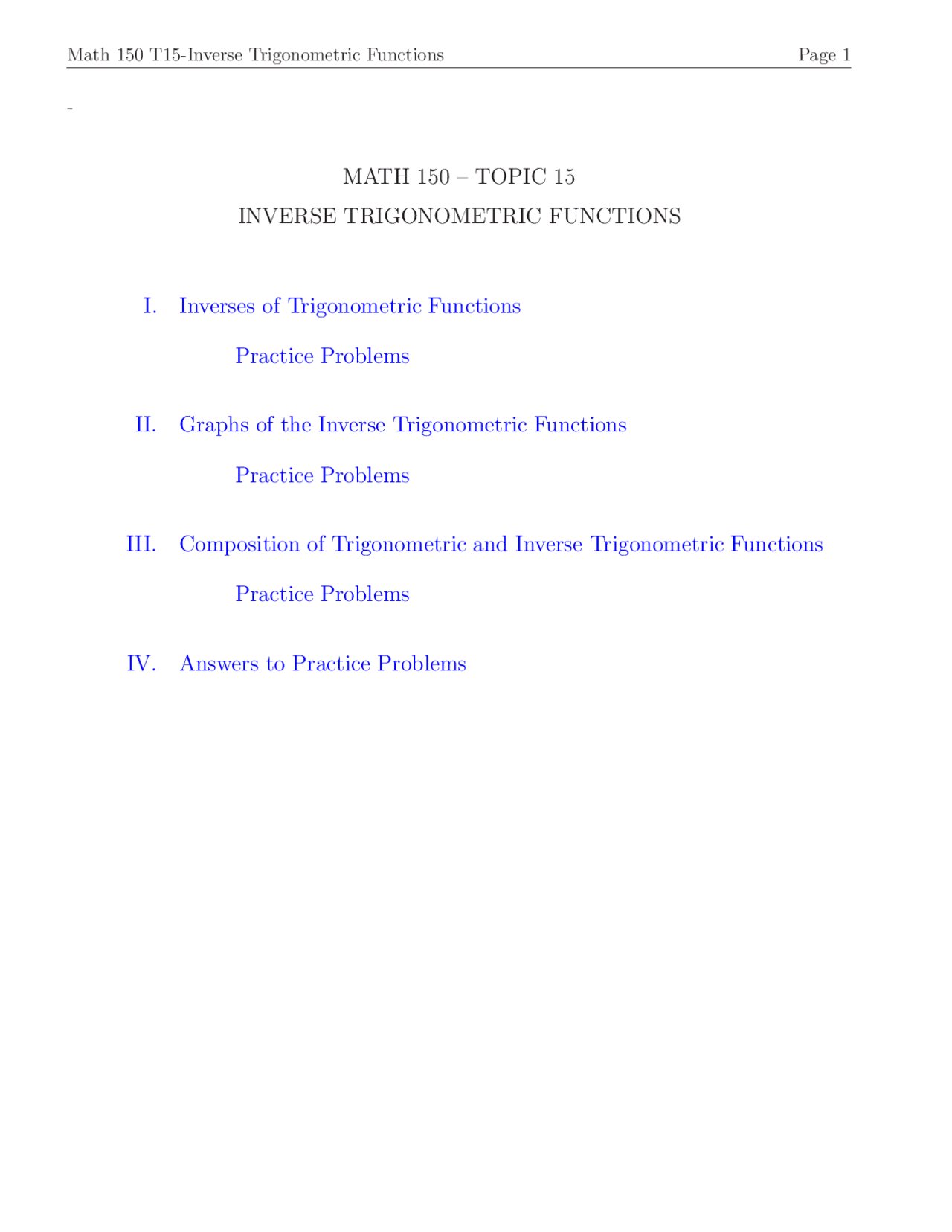 Inverse Trigonometric Functions And The Practice Problems Math 150