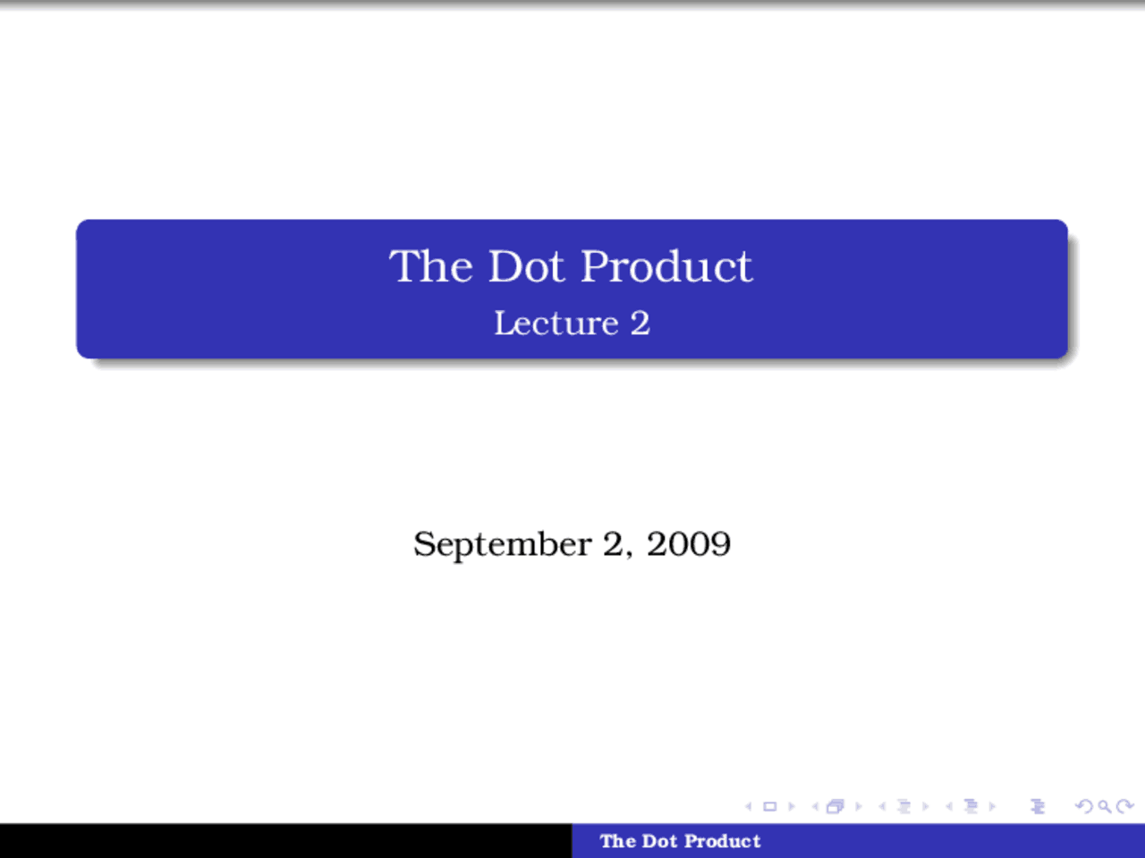 The Dot Product Lecture Slides Math 2110 Docsity
