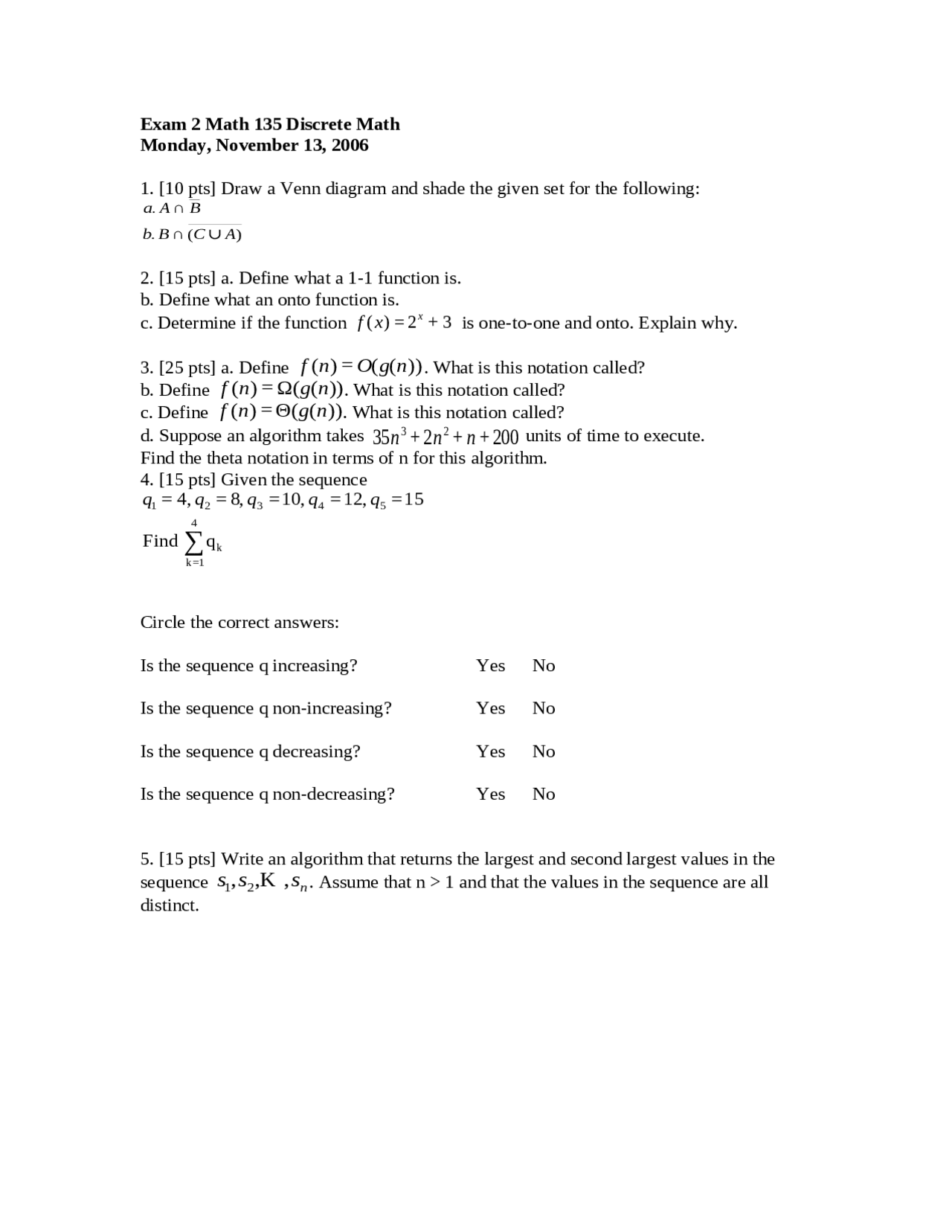 9 Questions on Discrete Mathematics - Examination 2 - Fall 2006 | MATH 135 | Exams Discrete ...