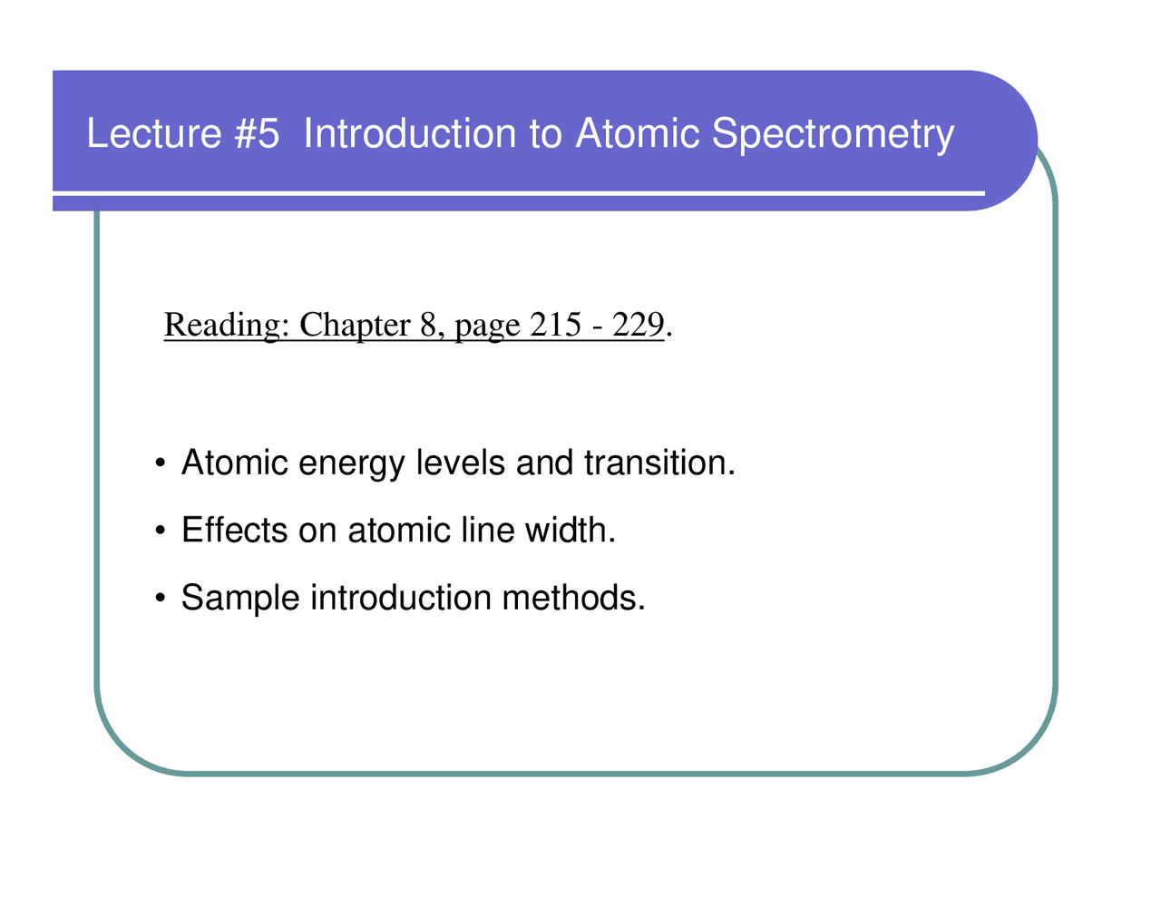 Lecture Slides On Introduction To Atomic Spectrometry Chem 434 Docsity