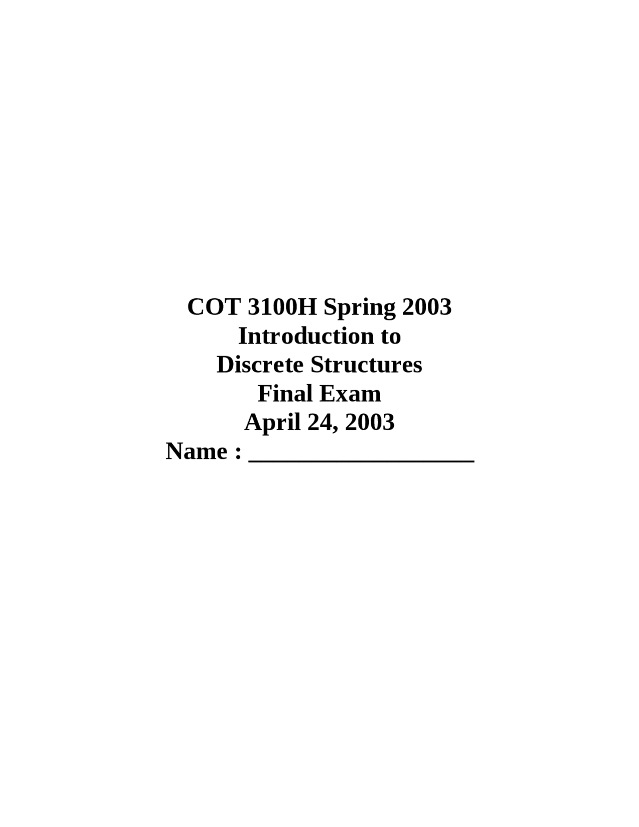 16 Questions Of Introduction To Discrete Structures Final Exam Cot
