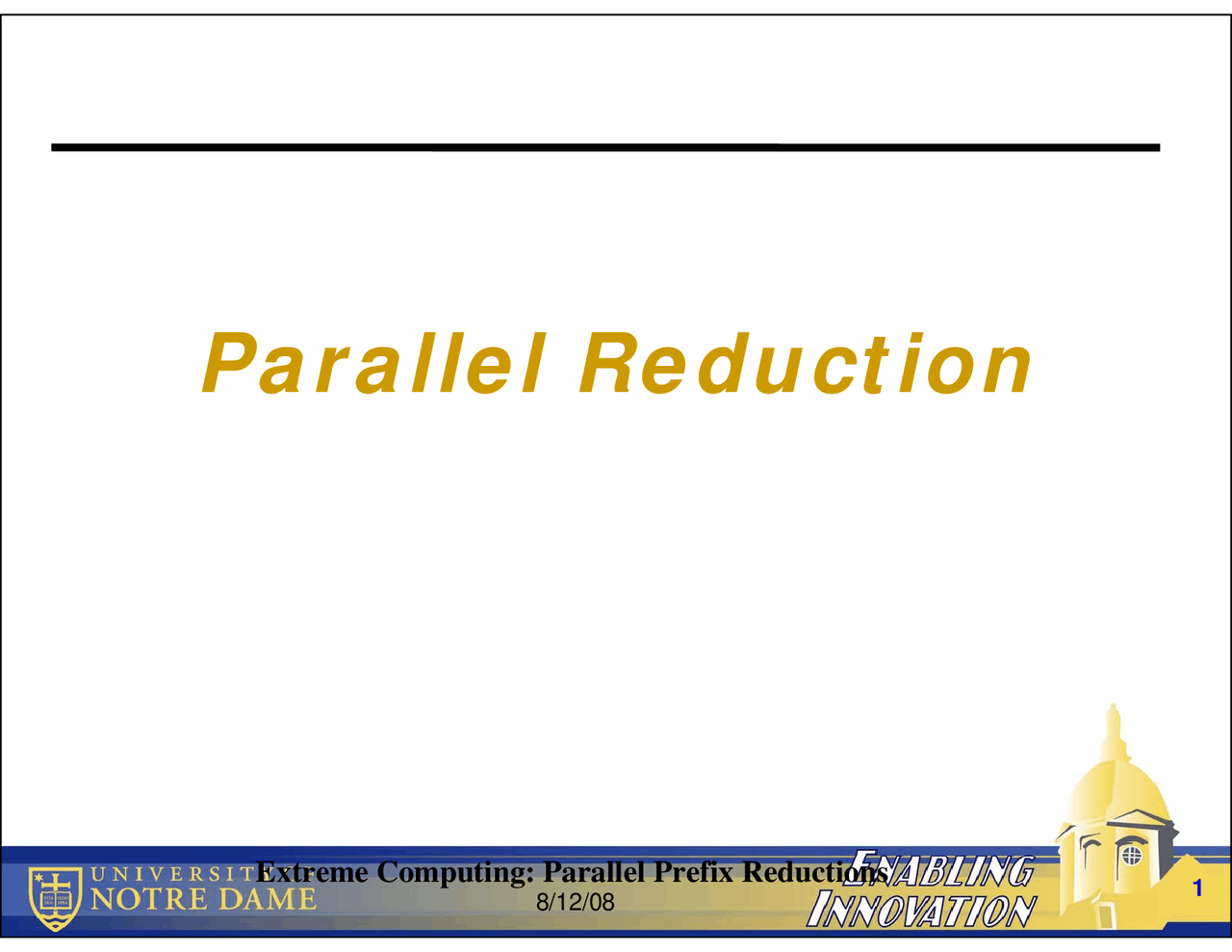 Parallel Reduction Lecture Slides Cse 40833 Docsity