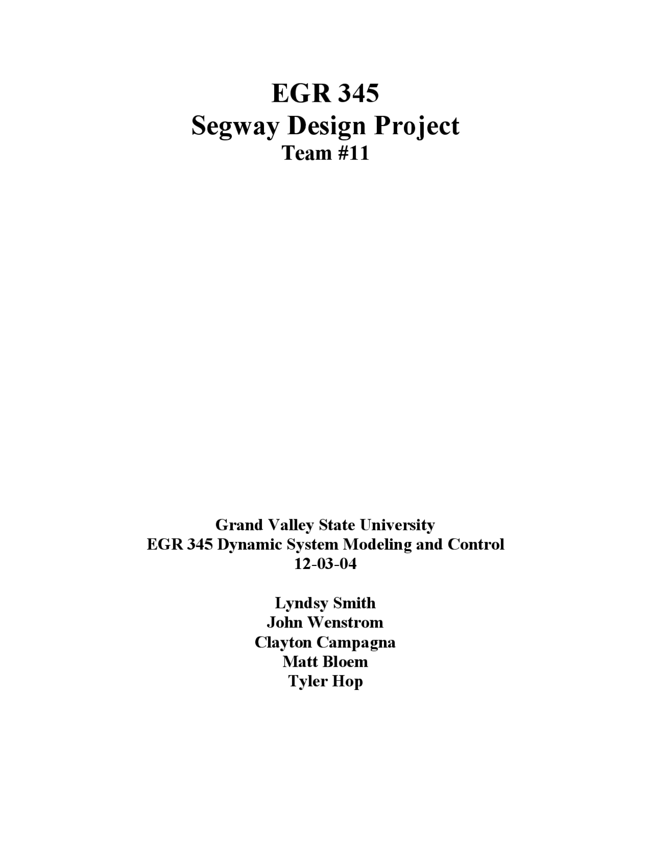 Segway Design Project Dynamic System Modeling And Control Egr 345