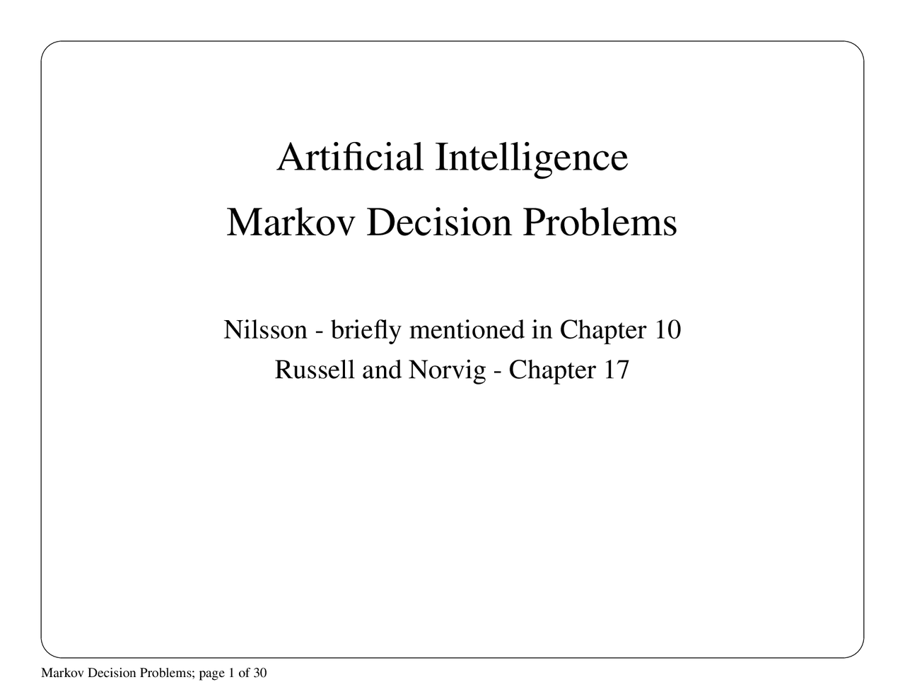 Lecture Slides Artificial Intelligence Markov Decision Problems Csci 460 Docsity